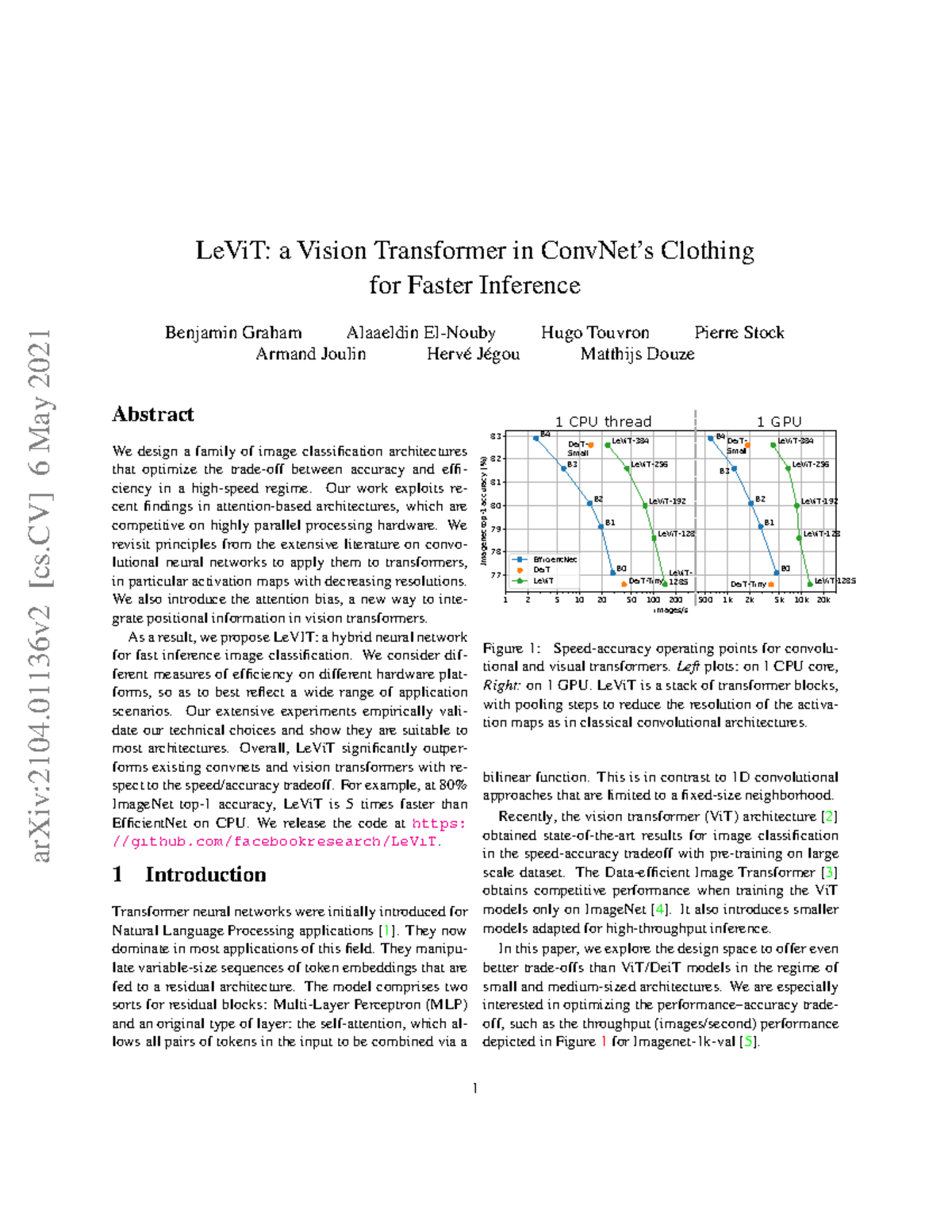 Le Vi T - a Vision Transformer in Conv Net's Clothing for Faster ...