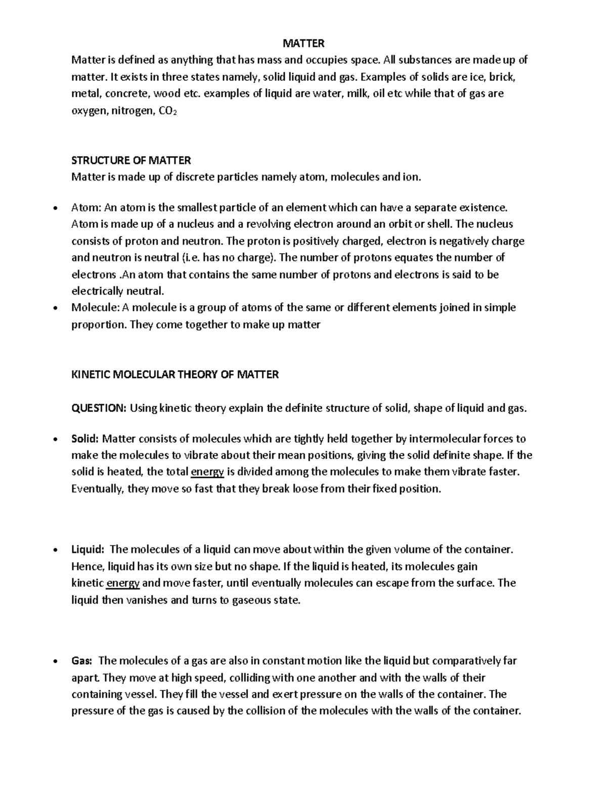 Particulate nature of matter - MATTER Matter is defined as anything ...