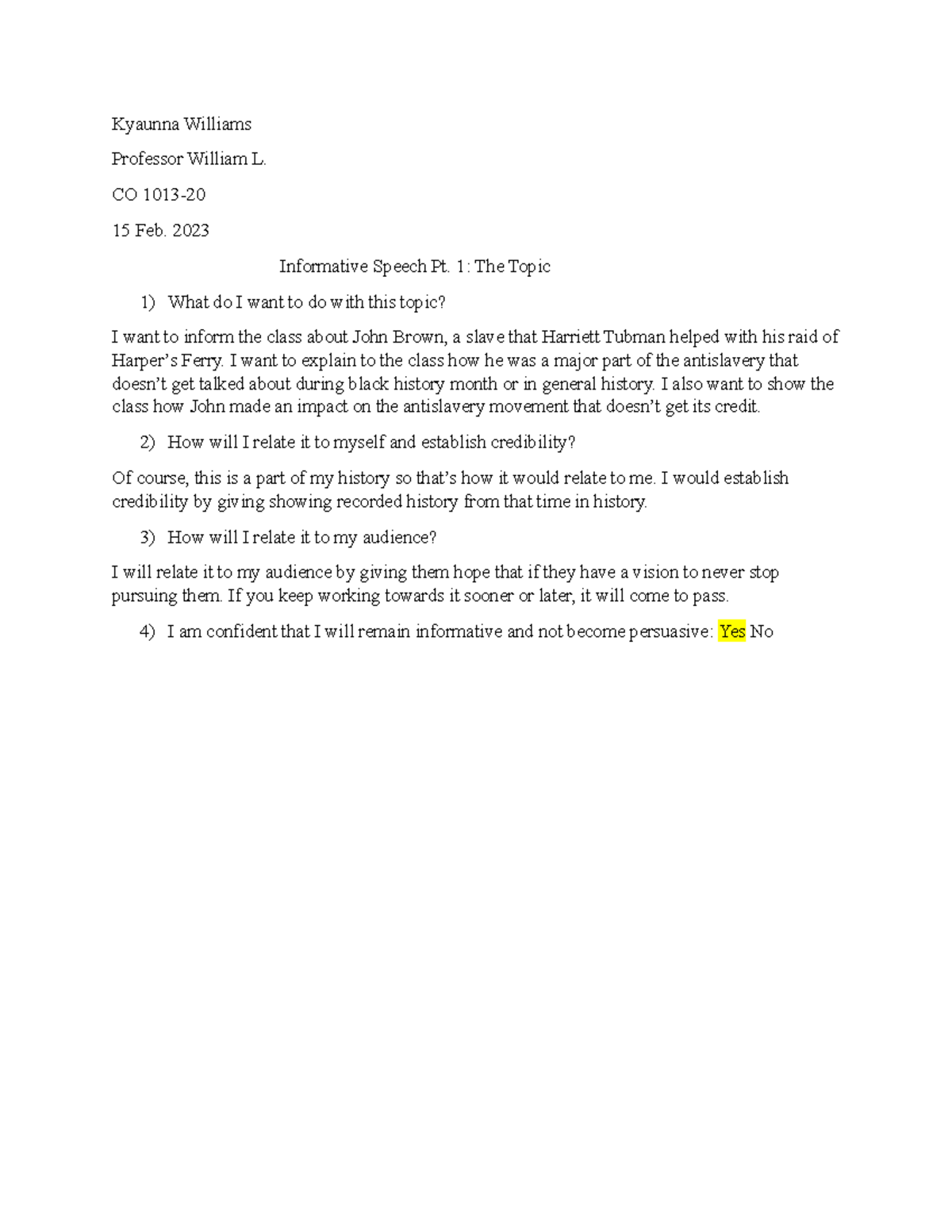 The Topic - jhgv - Kyaunna Williams Professor William L. CO 1013- 15 ...