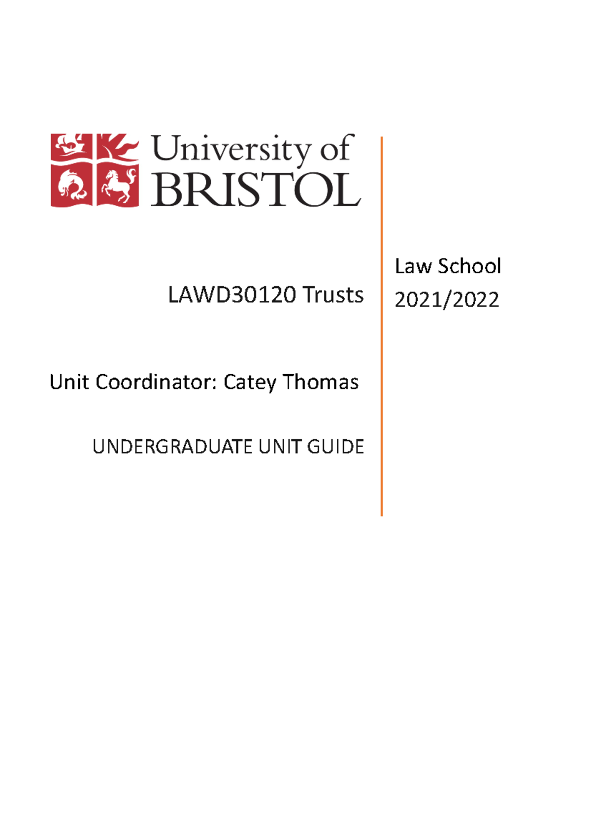 Unit Guide - LAWD30120 Trusts Unit Coordinator: Catey Thomas ...