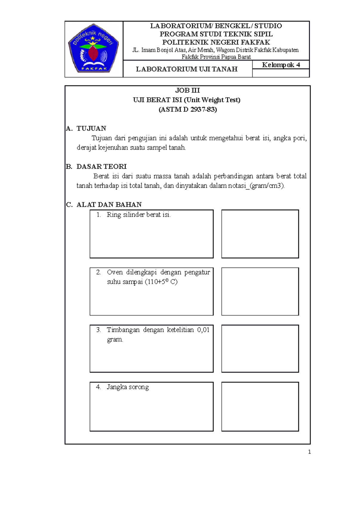 JOB 3 UJI Berat ISI-1 - PROGRAM STUDI TEKNIK SIPIL POLITEKNIK NEGERI ...