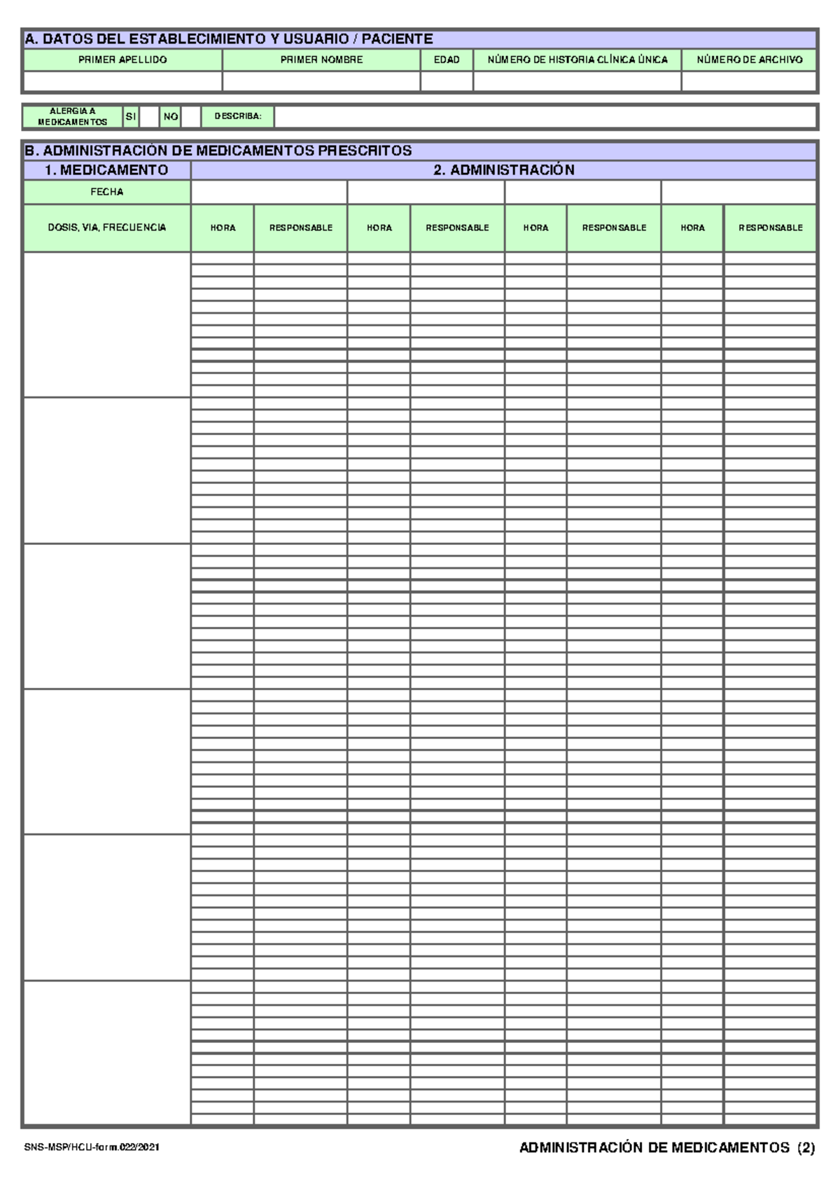022 Administración DE Medicamentos 2021 - SNS-MSP/HCU-form/ A. DATOS DEL ESTABLECIMIENTO Y ...