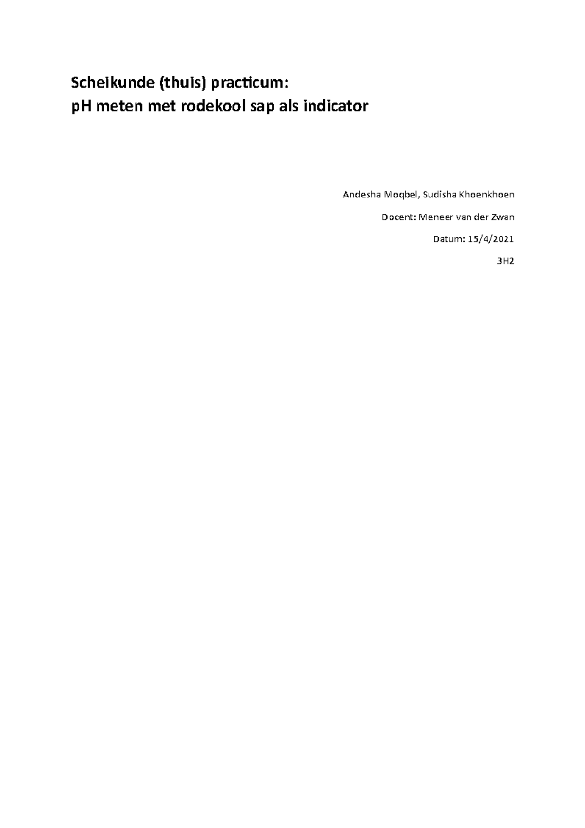 Scheikunde PO 2021 - Cijfer: 7,7 - Scheikunde (thuis) practicum: pH ...