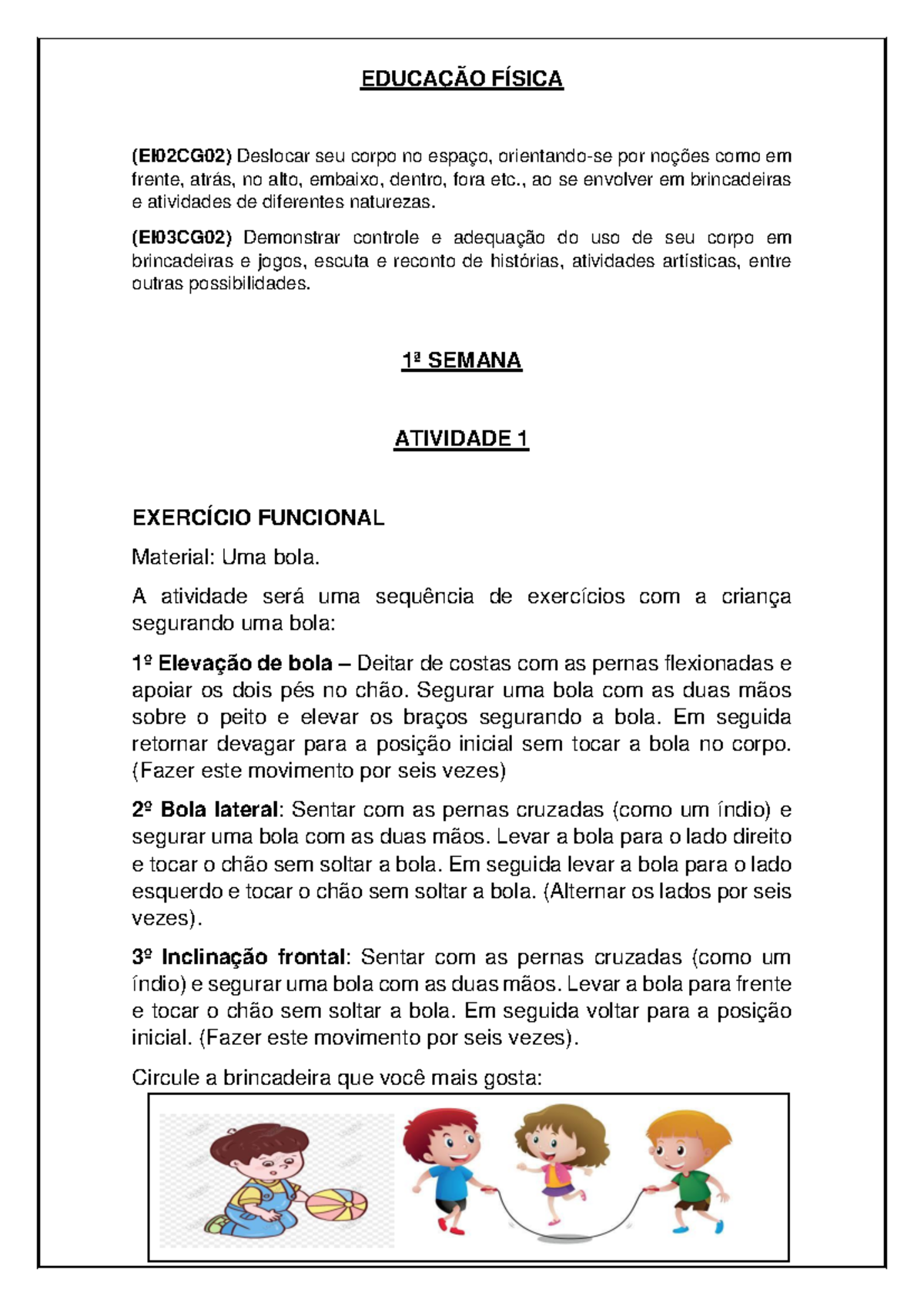 Infantil - Apostila - Okhh - EDUCAÇÃO FÍSICA (EI02CG02) Deslocar seu ...