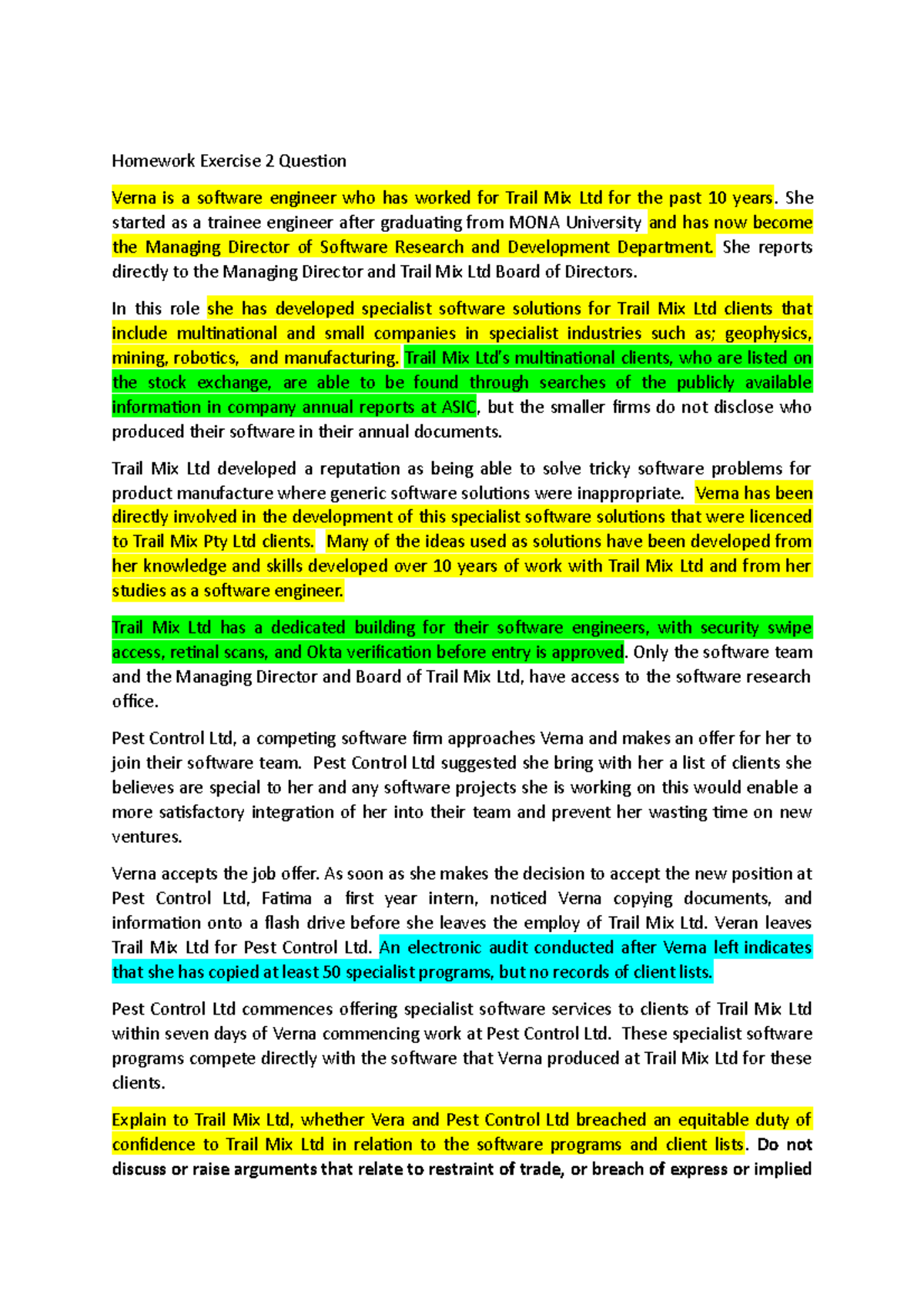 Homework Exercise 2 Question - Homework Exercise 2 Question Verna is a ...