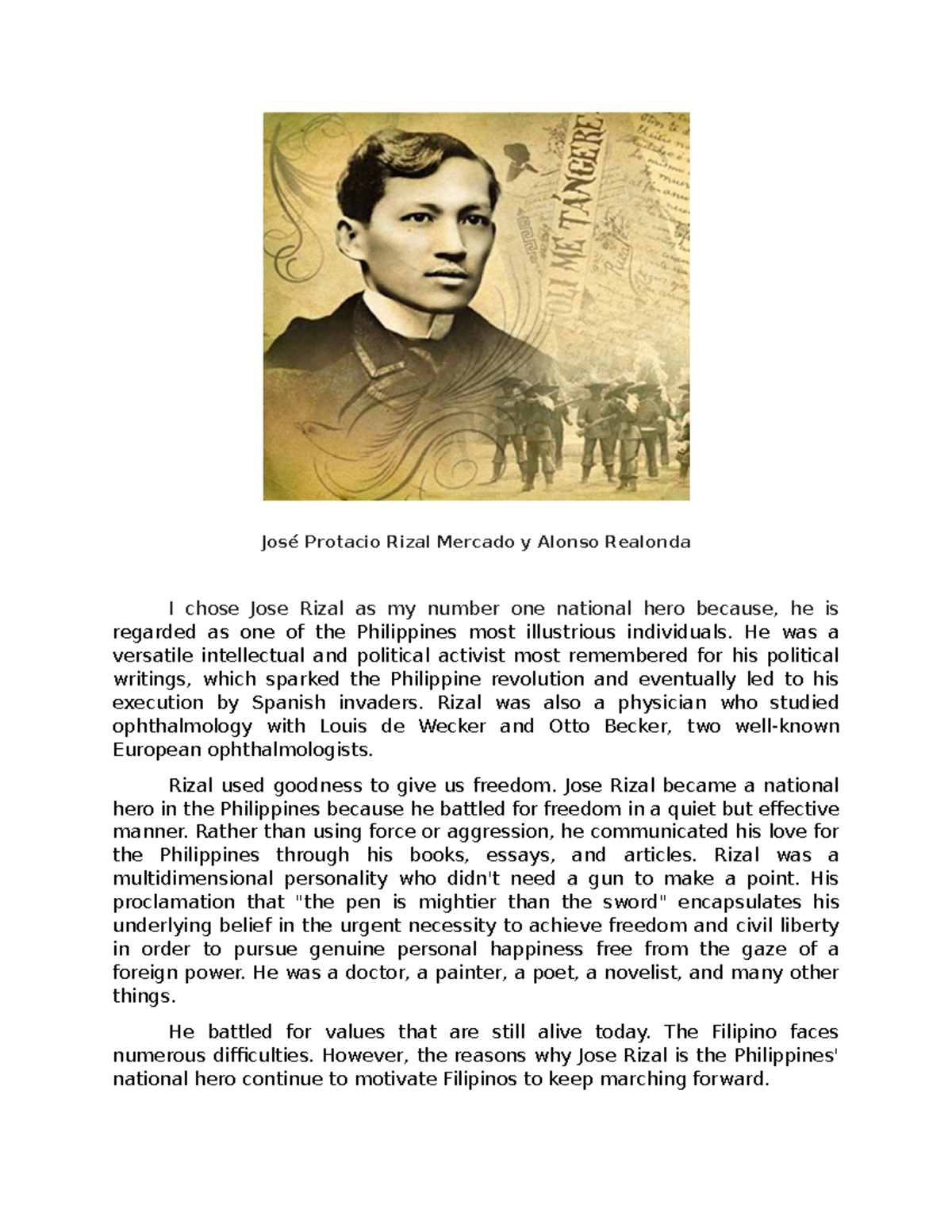 José Protacio Rizal Mercado y Alonso Realonda - He was a versatile ...
