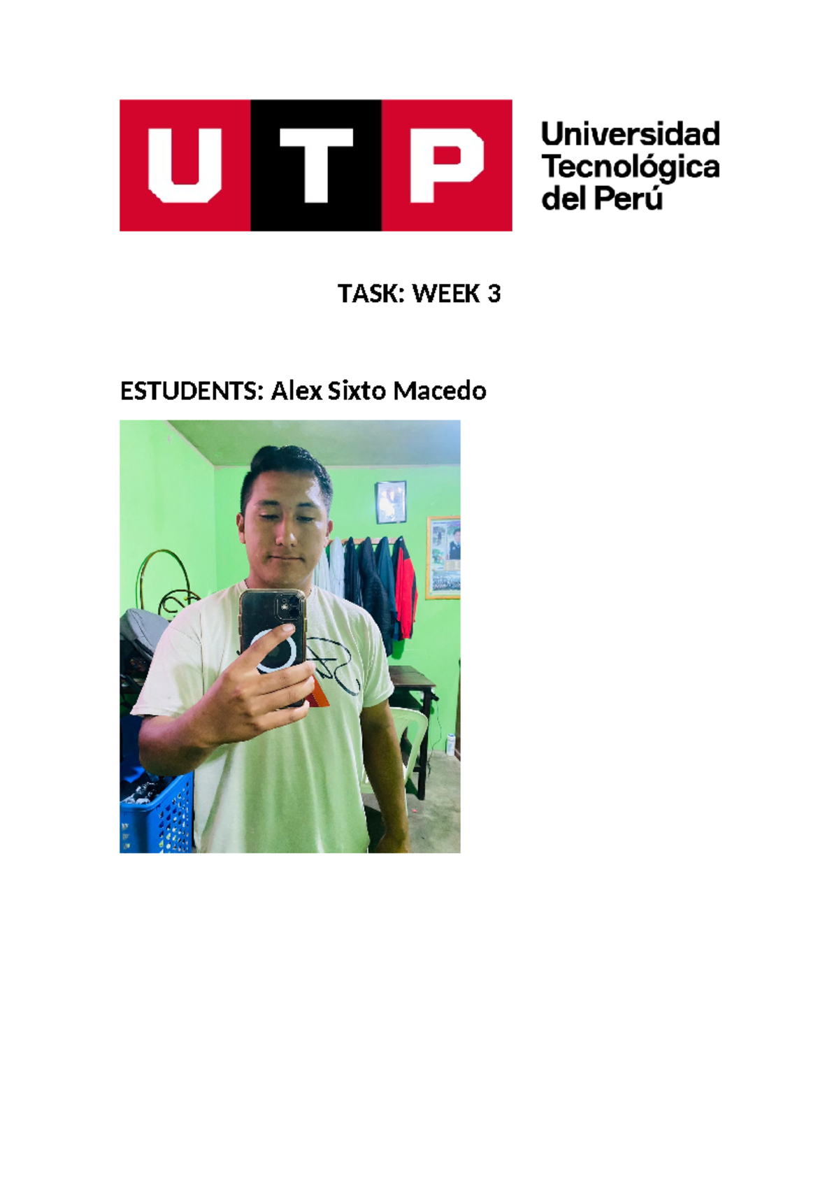 Alex sixto macedo ingles TA2 - ingles, tarea - TASK: WEEK 3 ESTUDENTS ...
