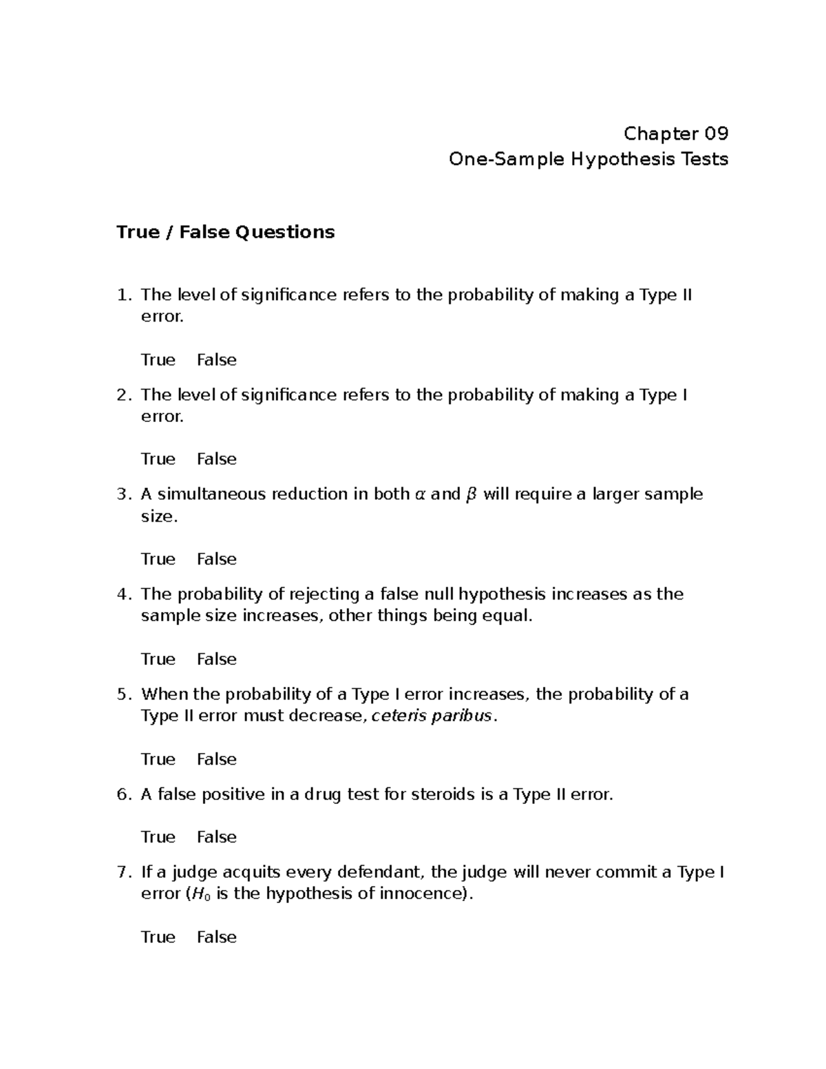 SB Test Bank Chapter 9 - Chapter 09 One-Sample Hypothesis Tests True ...