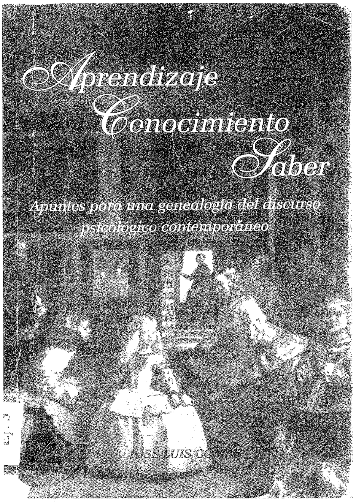 Aprendizaje, conocimiento, saber - Jose Luis Comas - Desarrollos ...