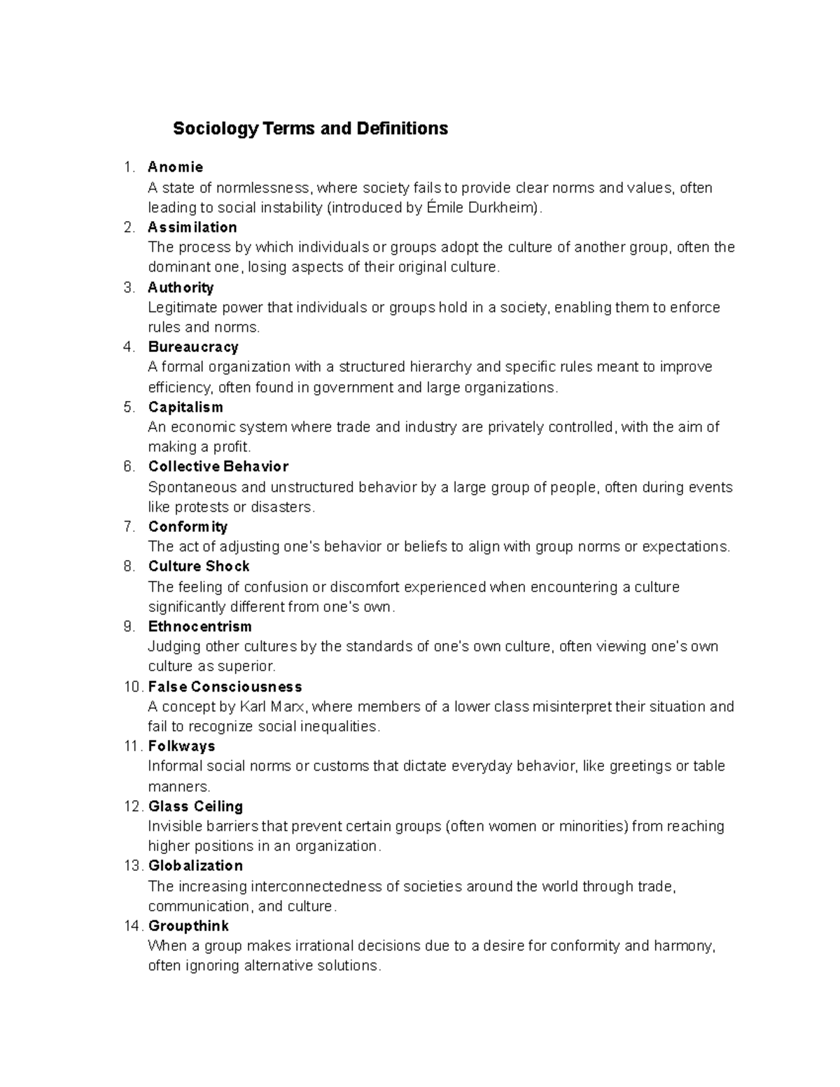 Sociology Terms and Definitions - Sociology Terms and Definitions Anomie A state of normlessness ...