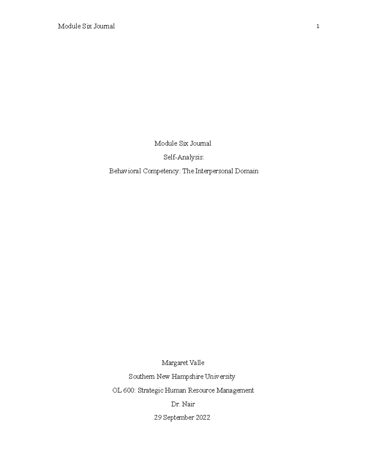 MValle Module Six Journal - Module Six Journal 1 Module Six Journal ...