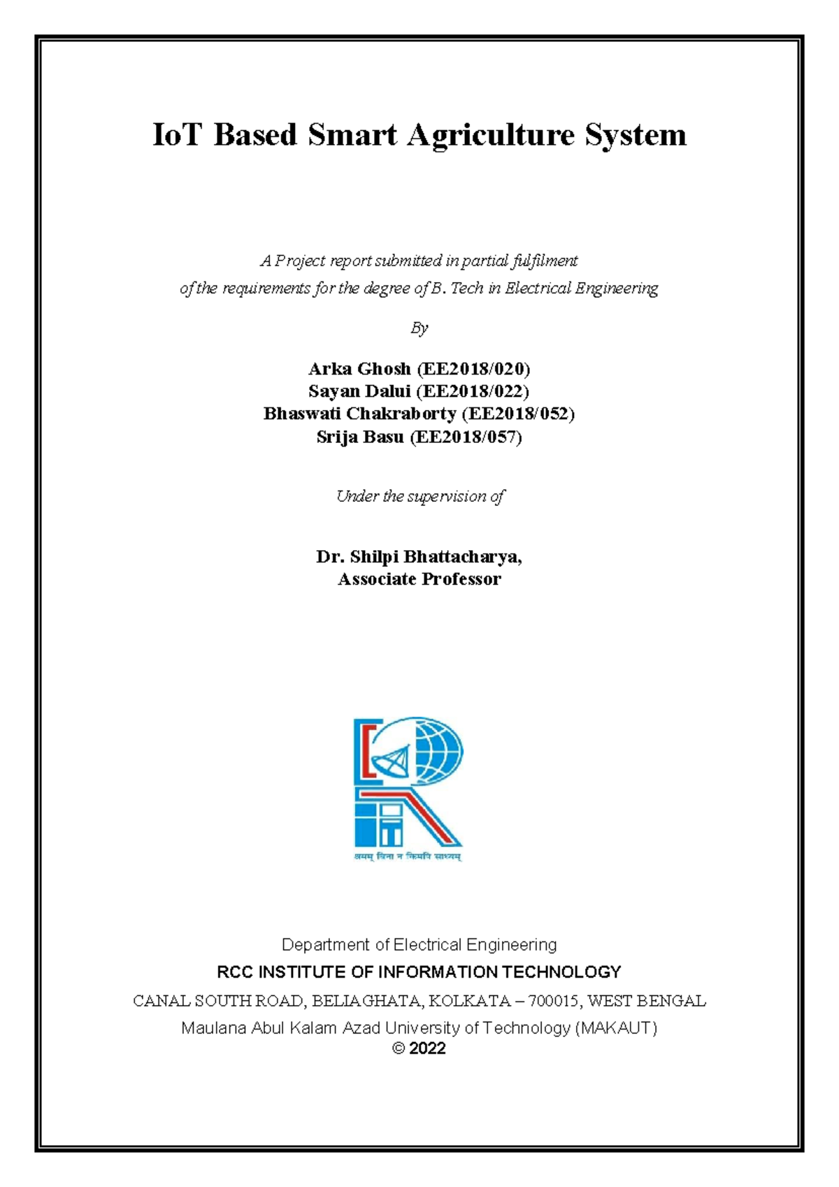 GR10 - IoT Based Smart Agriculture System A Project report submitted in partial fulfilment of ...