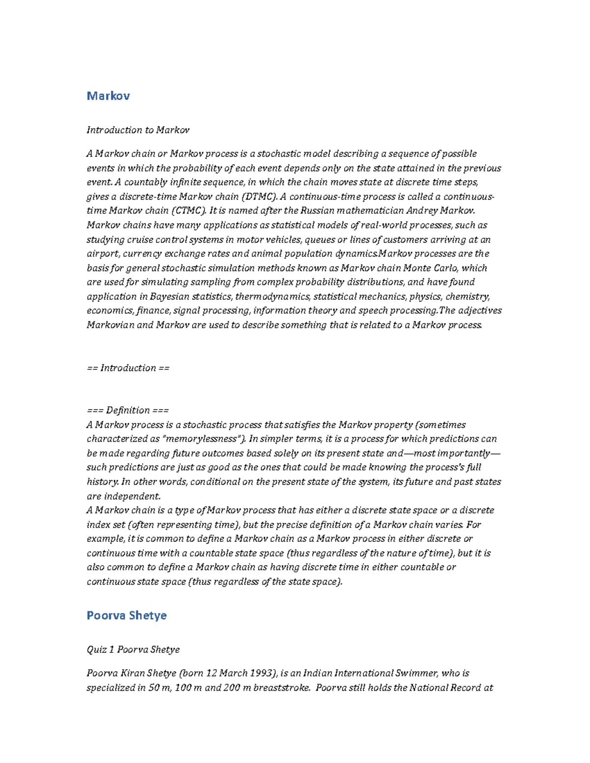 HIST123Assignment Markov - Markov Introduction to Markov A Markov chain or Markov process is a ...
