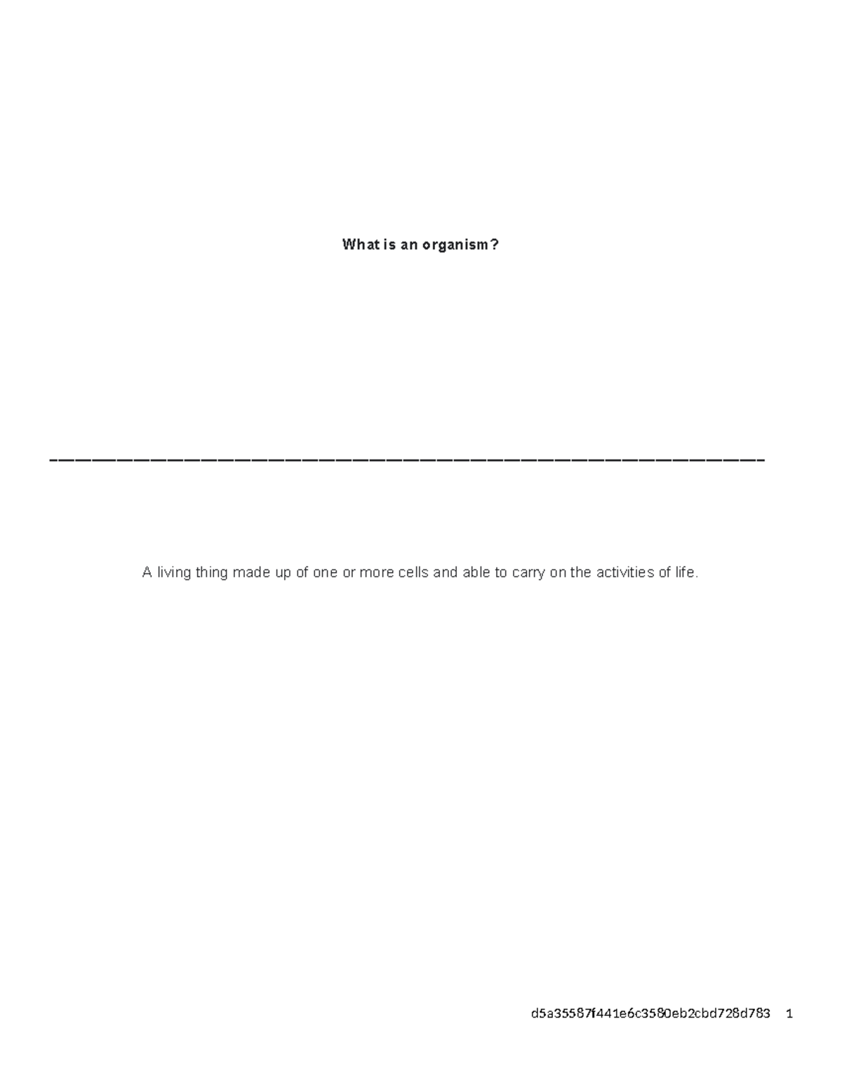 B2 Organisation-cards - What is an organism? A living thing made up of ...