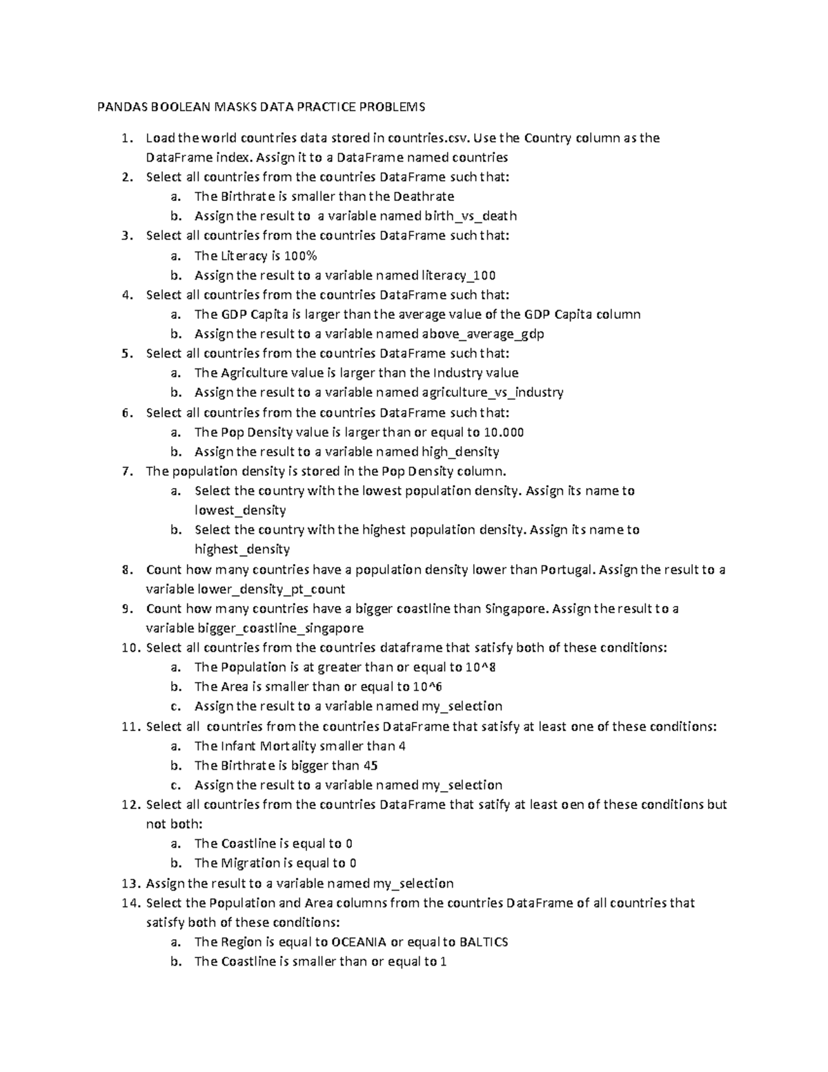 Pandas Boolean Masks Data Practice Problems Pandas Boolean Masks Data Practice Problems Load