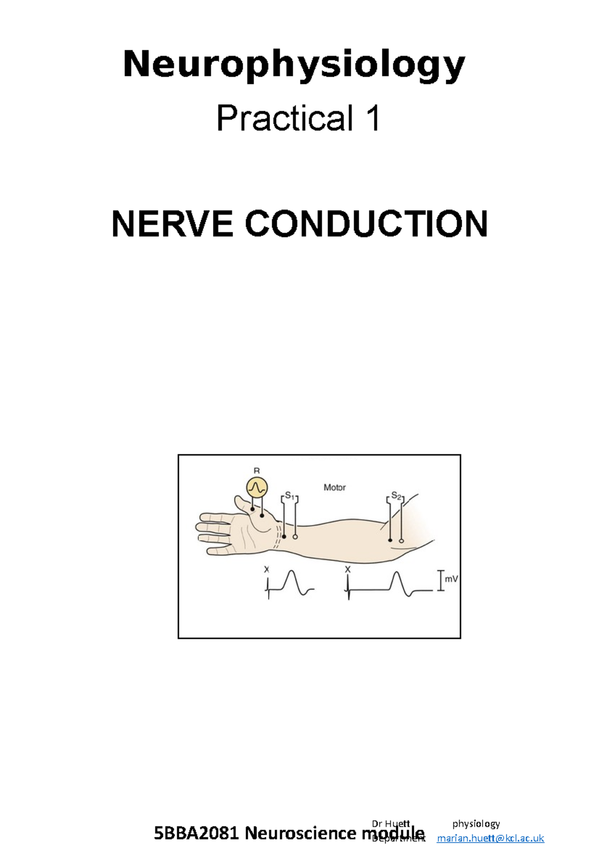 5BBA2081 Nerve conduction practical - Neurophysiology Practical 1 NERVE ...