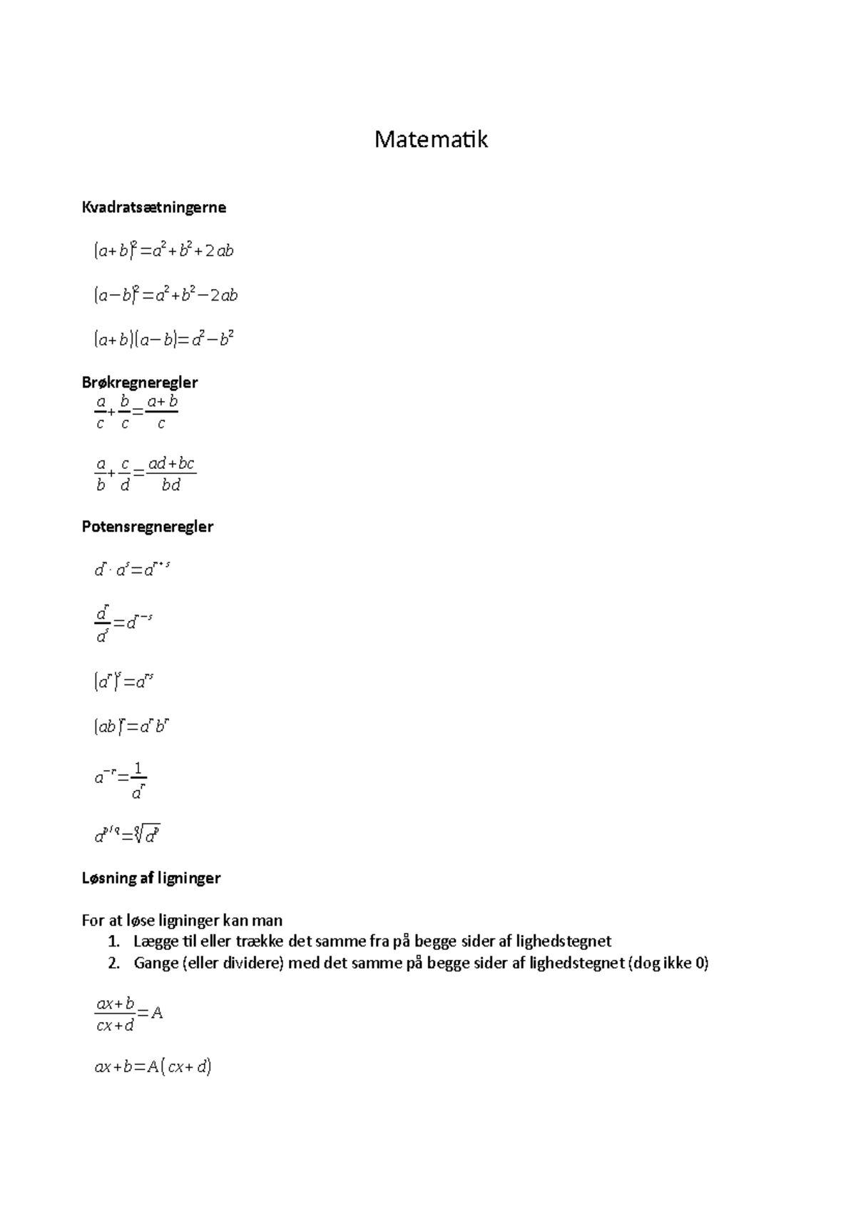 Matematik - Foredragsnoter 1-5 - Matematik Kvadratsætningerne (a+b) 2 ...