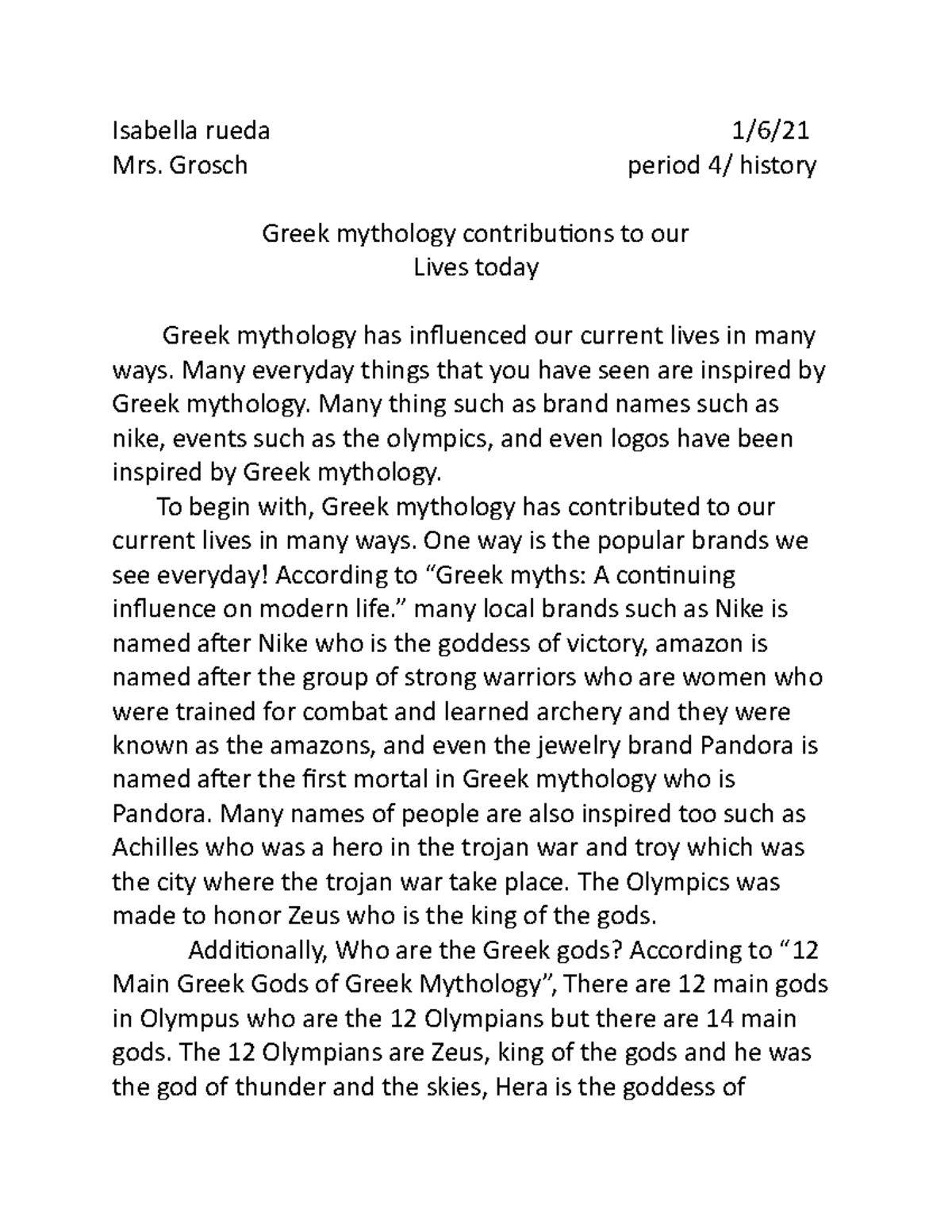 Greek mythology report - Isabella rueda 1/6/ Mrs. Grosch period 4 ...