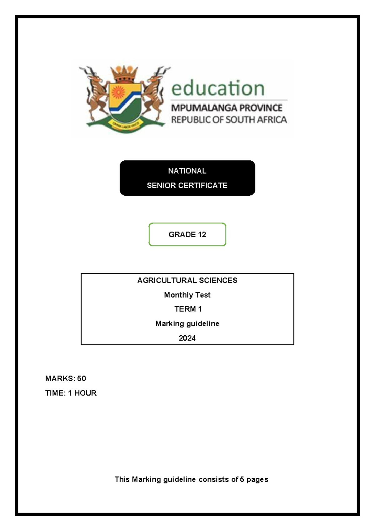 Agric Sciences Grade 12 Informal TEST 1 2024 MEMO - MARKS: 50 TIME: 1 ...