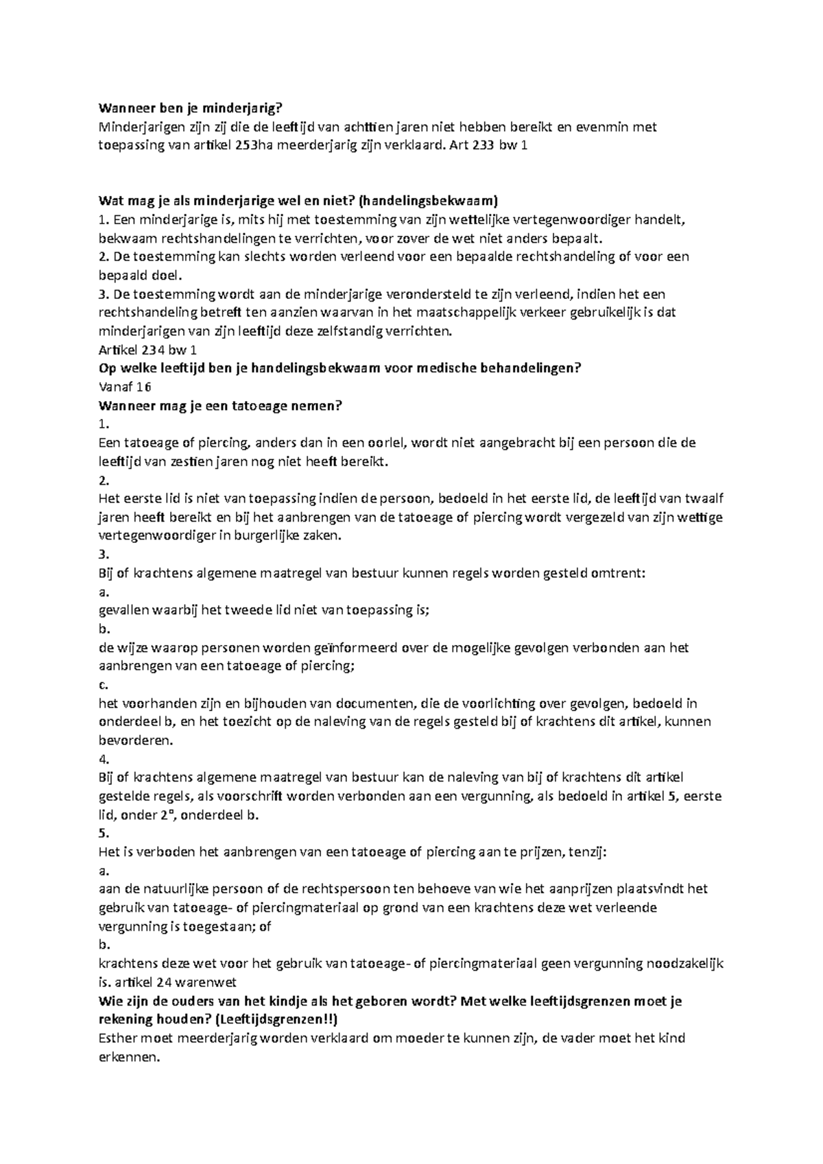 Leerdoelen week 3 - Wanneer ben je minderjarig? Minderjarigen zijn zij ...
