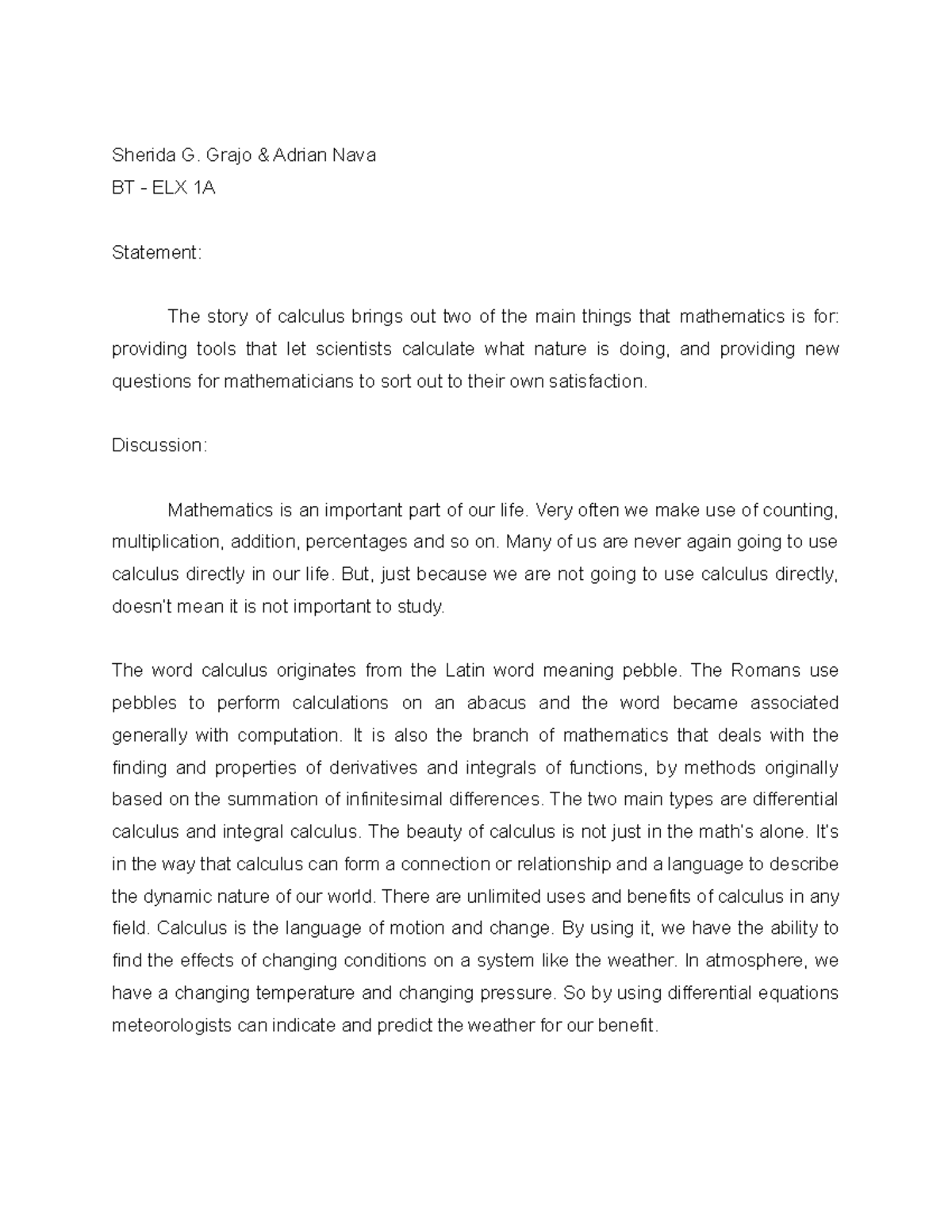 Calculus - Sherida G. Grajo & Adrian Nava BT - ELX 1A Statement: The ...