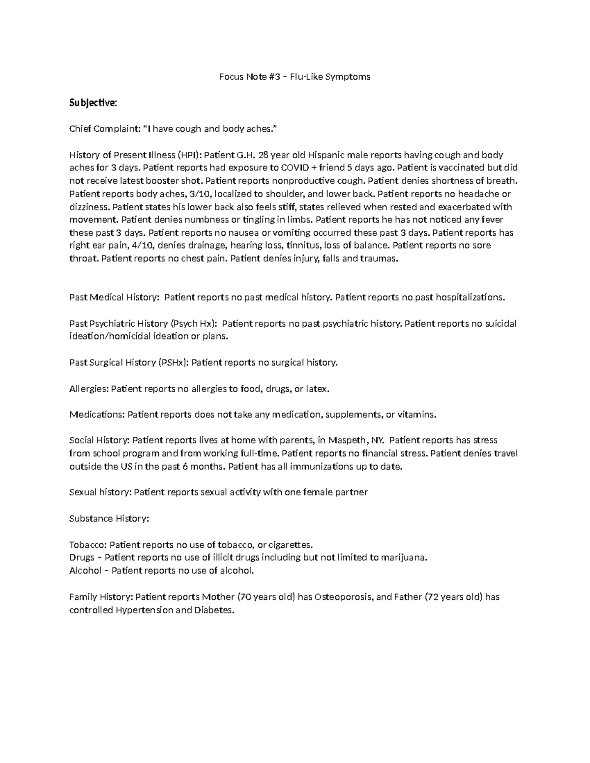 Focus Note - ” History of Present Illness (HPI): Patient G. 28 year old ...