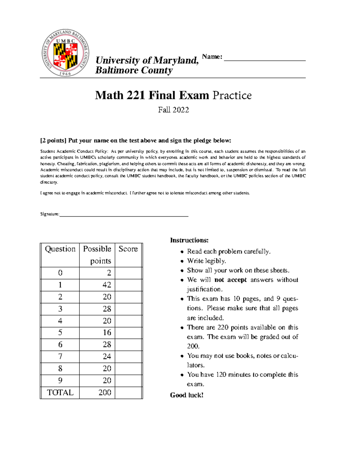 Practice Final Exam 2 - University of Maryland, Baltimore County Name: ####### Math 221 Final ...