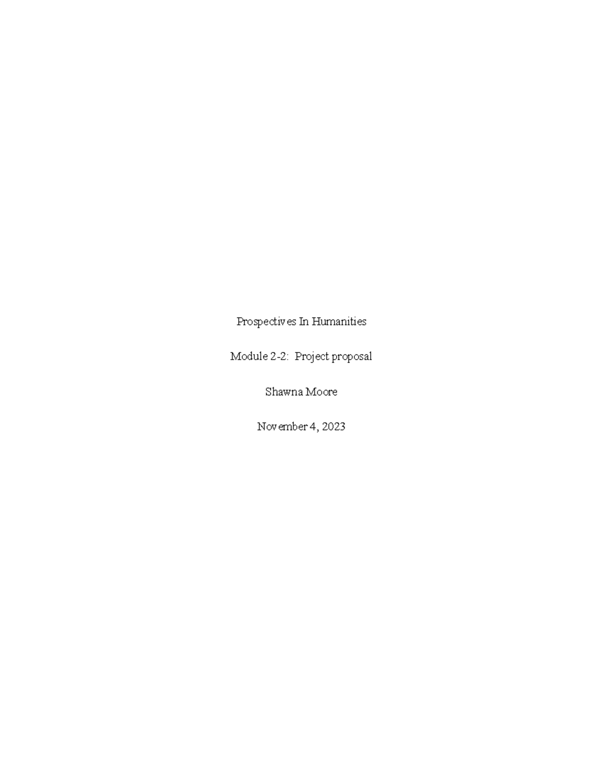 Prospectives In Humanities -project proposal - Prospectives In ...
