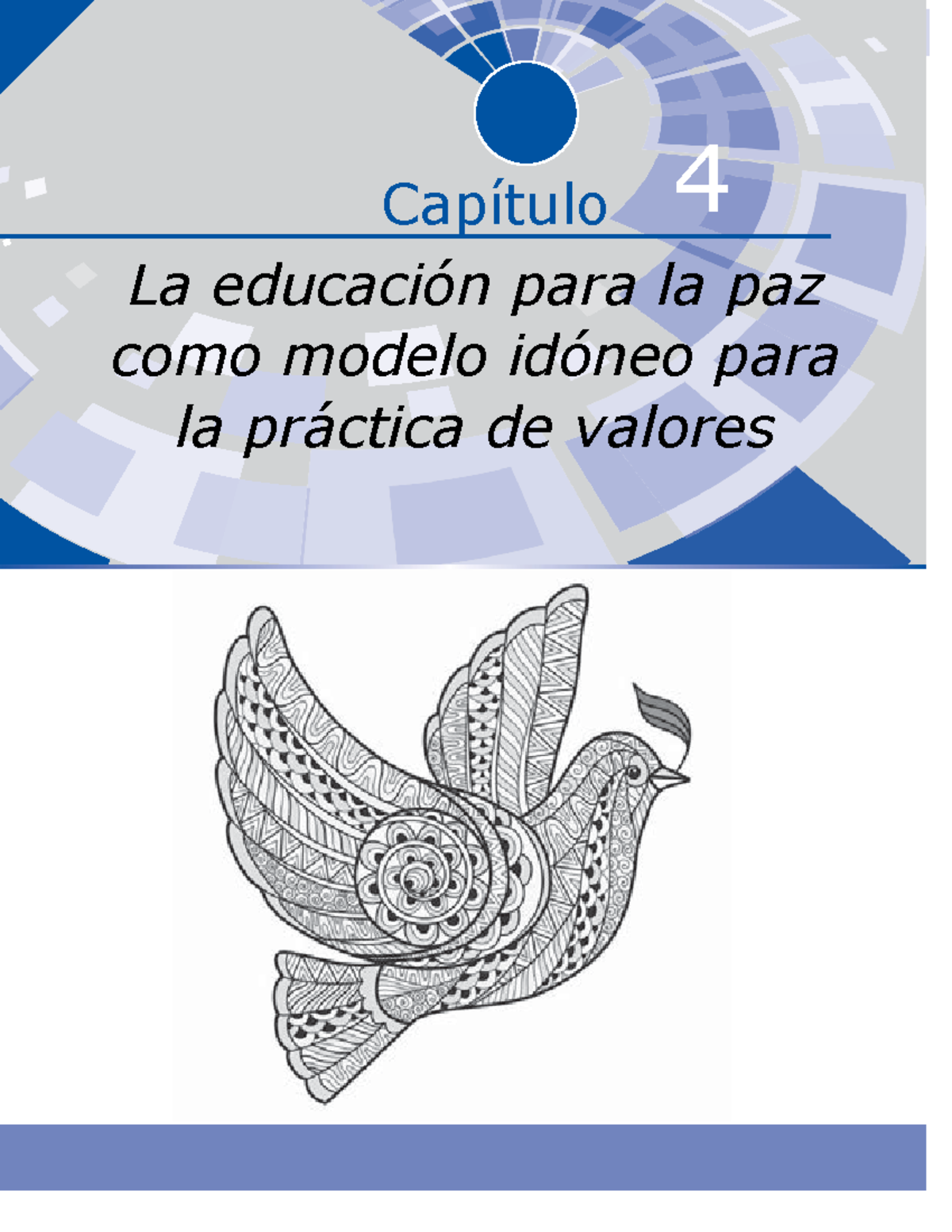 CAP 4 Modelo PARA Practica DE Valores - Cultura de paz 92 Capítulo 4 La ...
