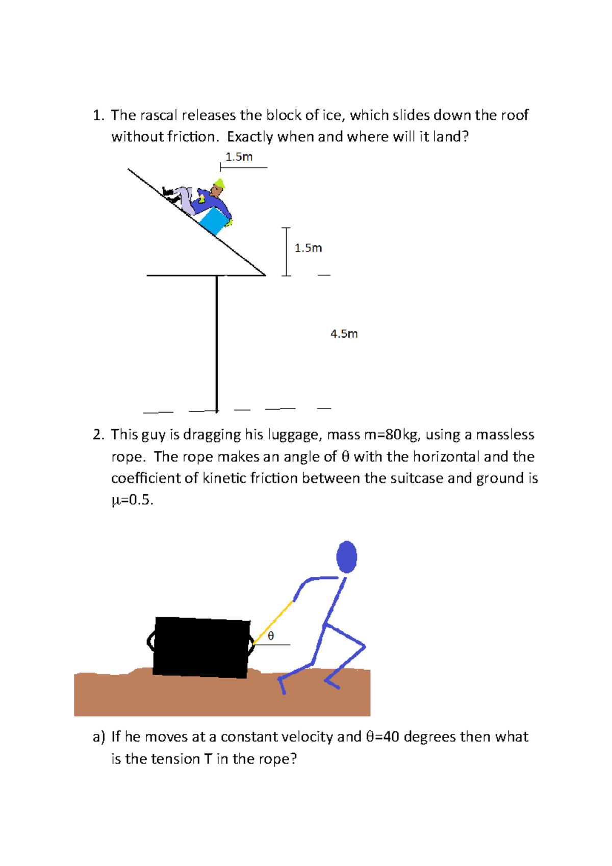 Assign 2 - Tutorial Work Example 2 Physics - The rascal releases the ...