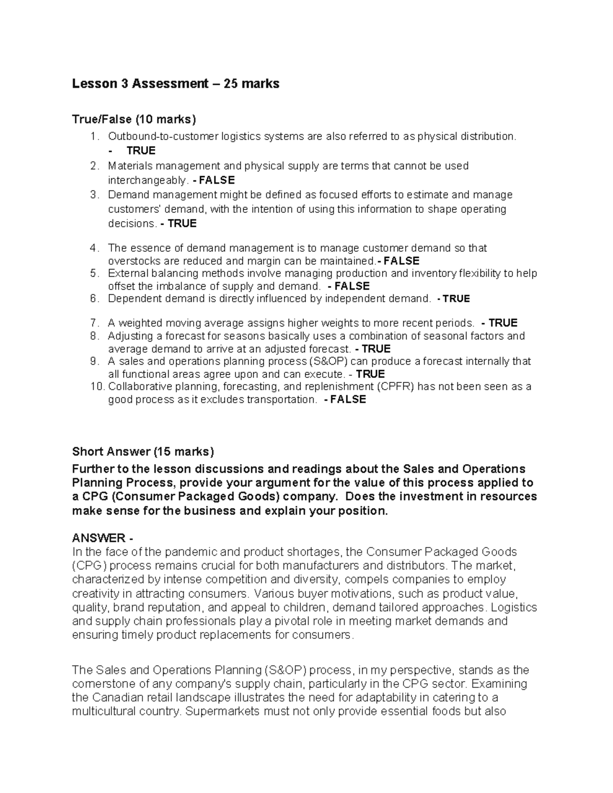 Lesson 3 Assessment - Lesson 3 Assessment – 25 marks True/False (10 ...