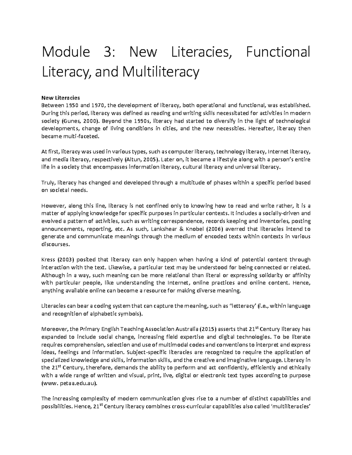 Module 3 New Literacies, Functional Literacy and Multiliteracy - During ...