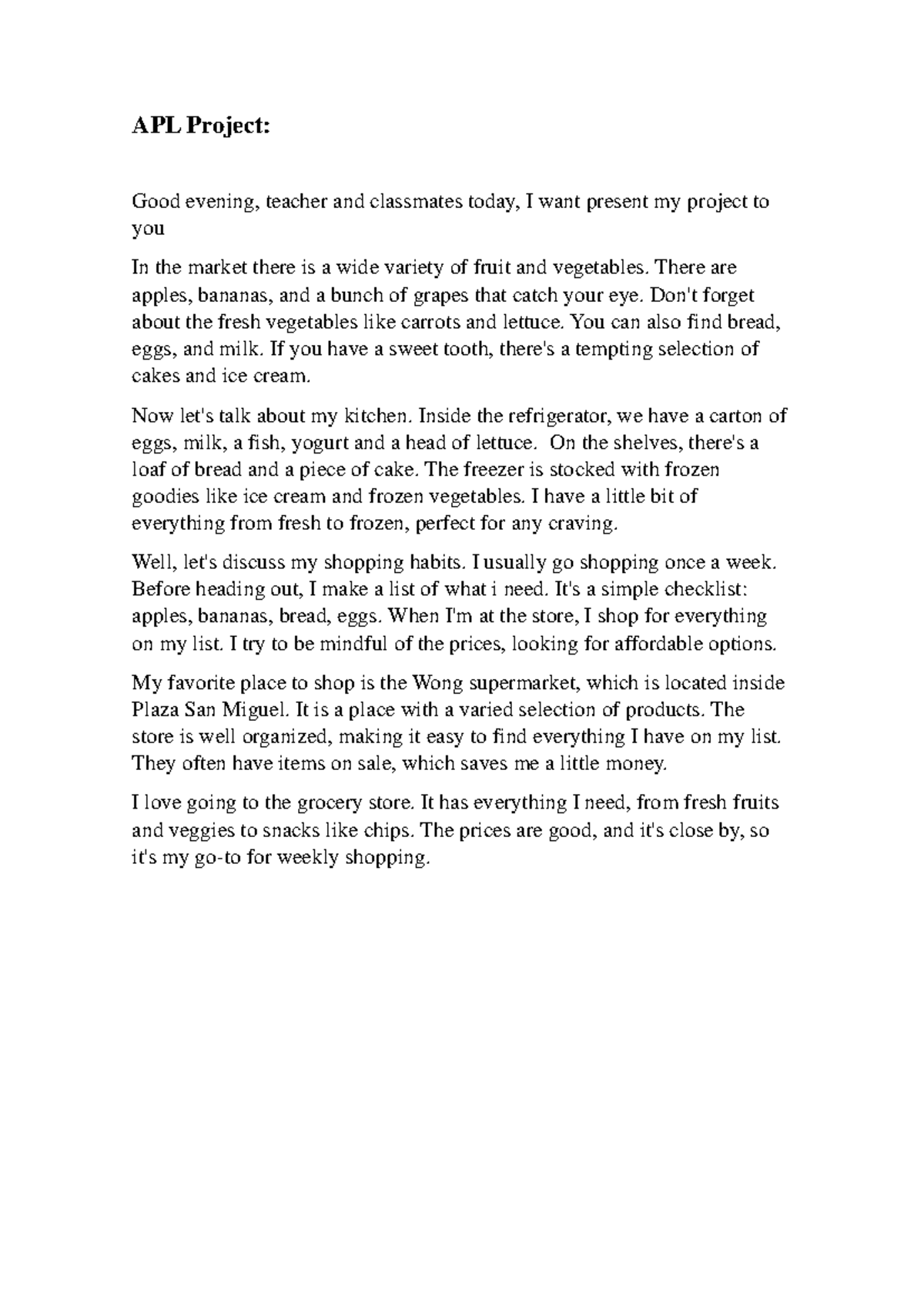 APL B05 - APL Project: Good evening, teacher and classmates today, I ...