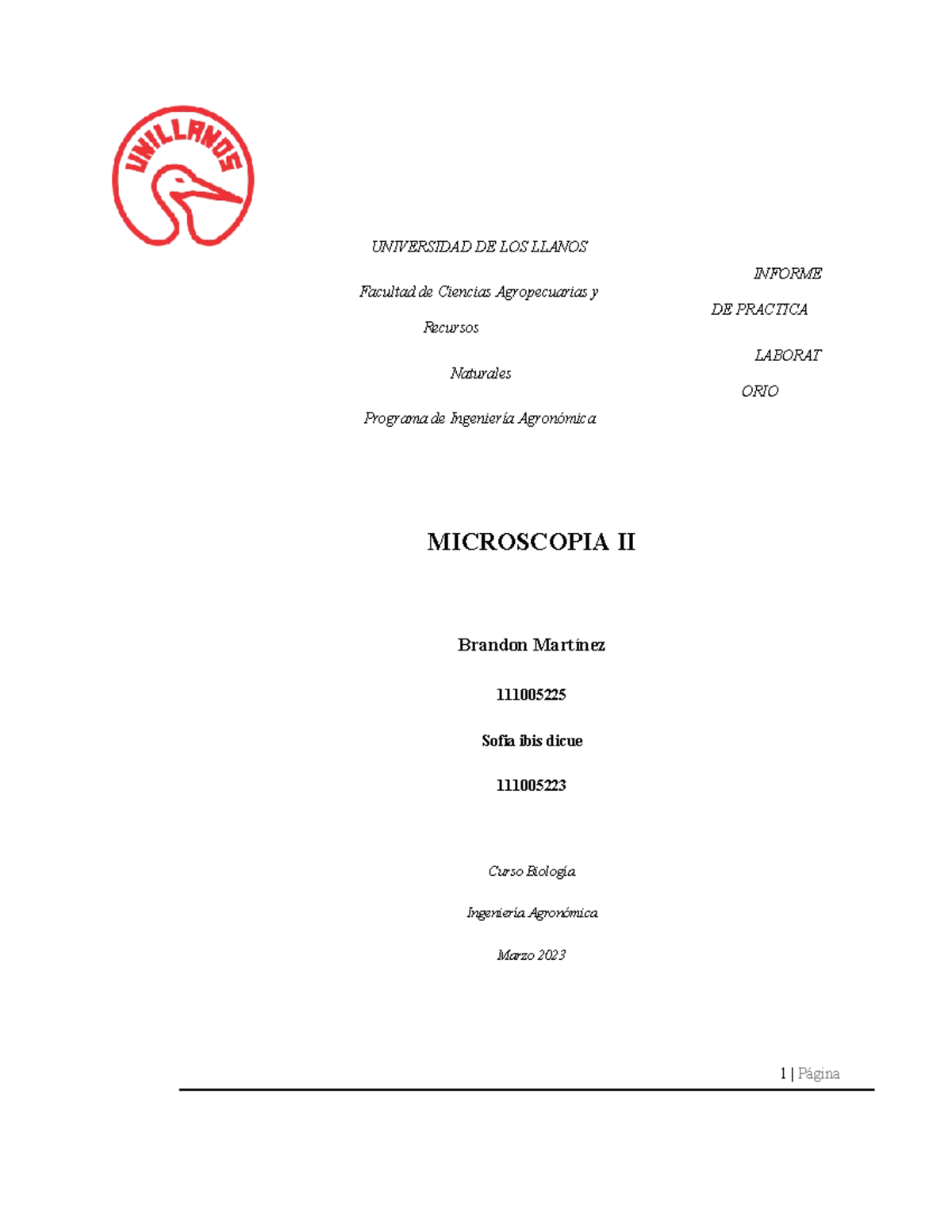Informe de laboratorio practica 3 - UNIVERSIDAD DE LOS LLANOS Facultad de Ciencias Agropecuarias ...