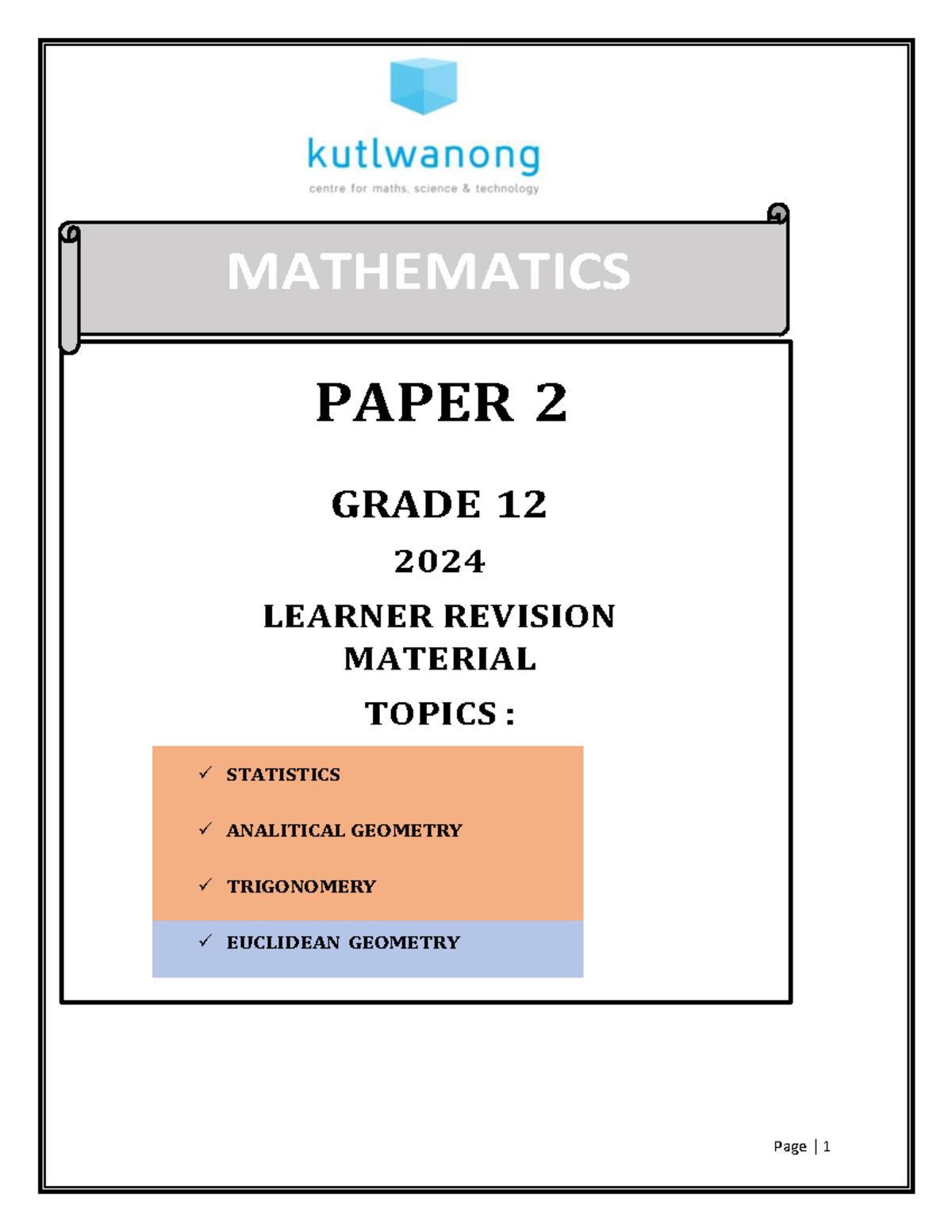 Last Push 2024 Learner Material (Updated October 2024) - PAPER 2 GRADE ...