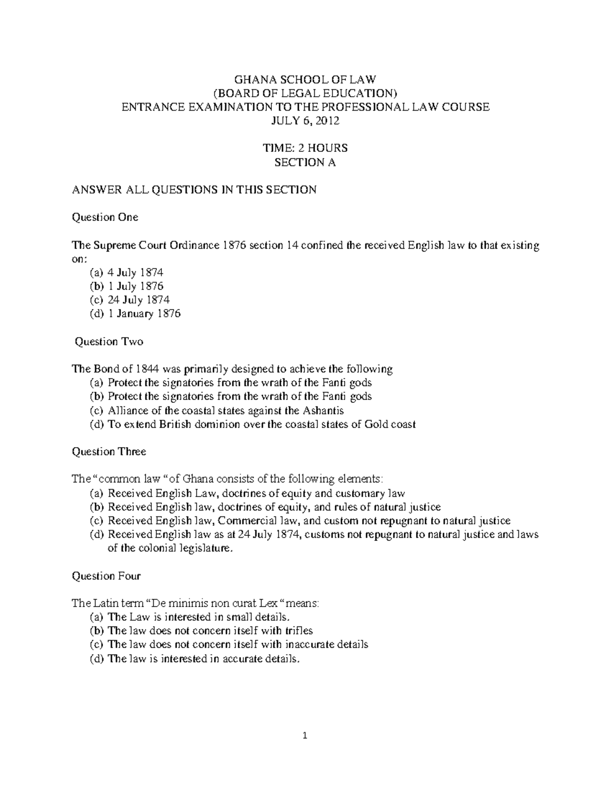 GSL Entrance Exam Past Questions [2012 - 2016 ; 2018 ]-1 - GHANA SCHOOL OF LAW (BOARD OF LEGAL ...