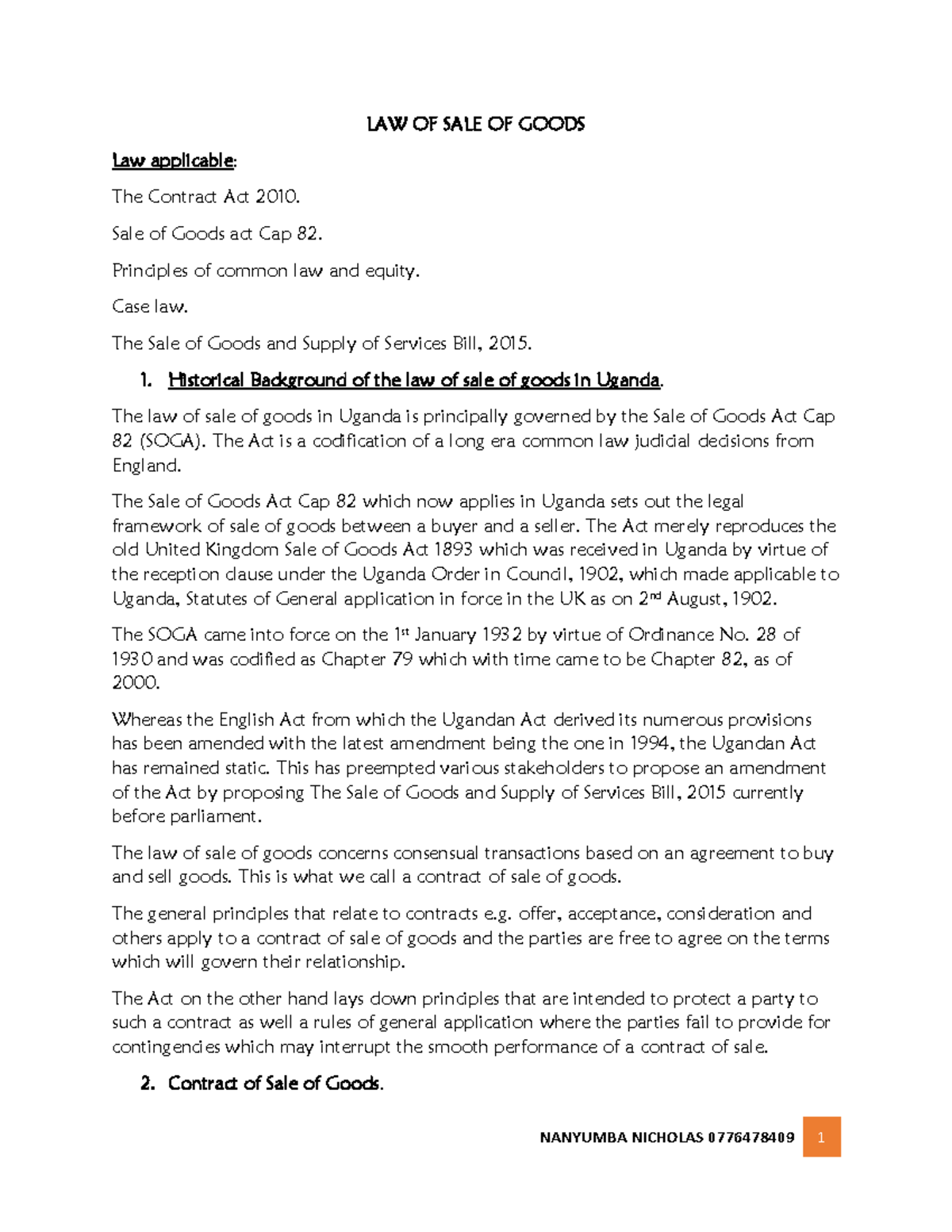 LAW OF SALE OF Goods Notes - LAW OF SALE OF GOODS Law applicable: The ...