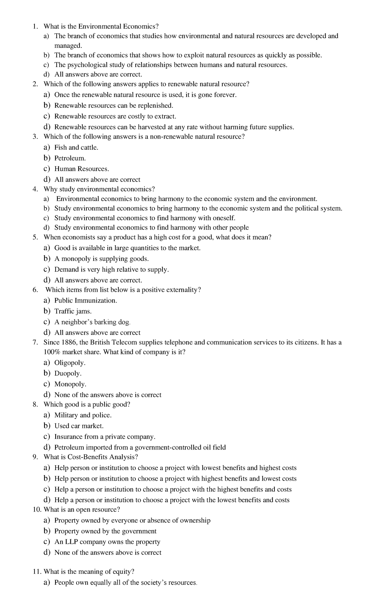 600 MCQs of economics - What is the Environmental Economics? a) The ...