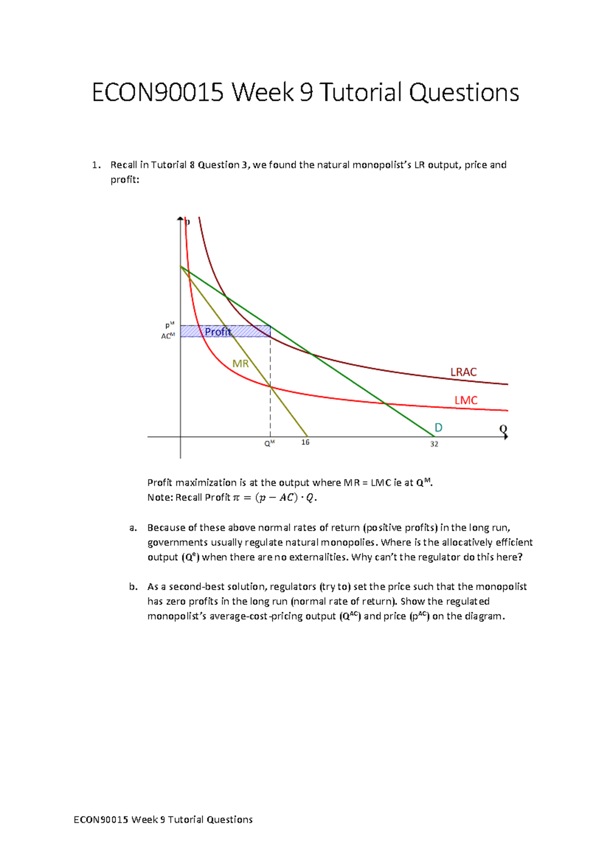 ECON90015 Week 9 Tutorial Questions - ECON90015 Week 9 Tutorial Questions ECON90015 Week 9 ...