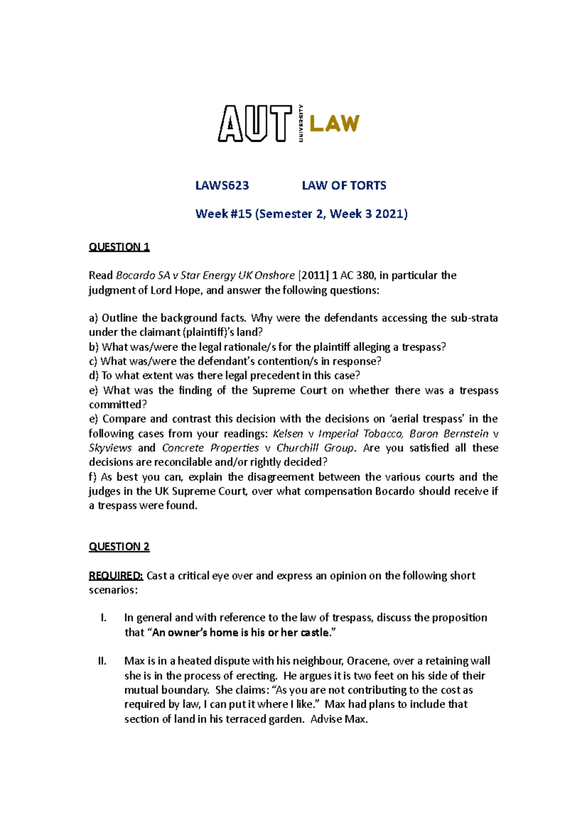 15 Torts workshop material 2021 - LAWS623 LAW OF TORTS Week #15 (Semester 2, Week 3 2021 ...