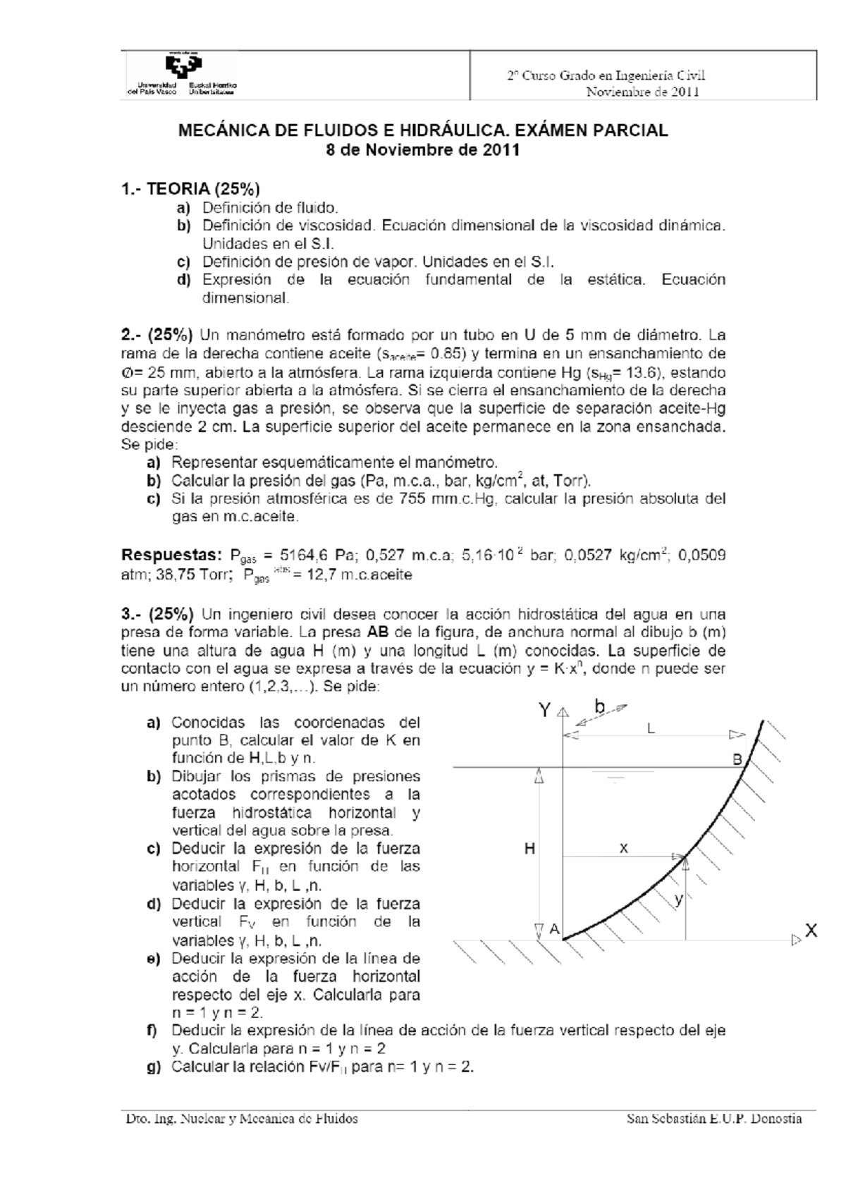 Mecánica DE Fluidos E Hidráulica. Exámen Parcial 8 de Noviembre de PDF Descargar libre - Studocu