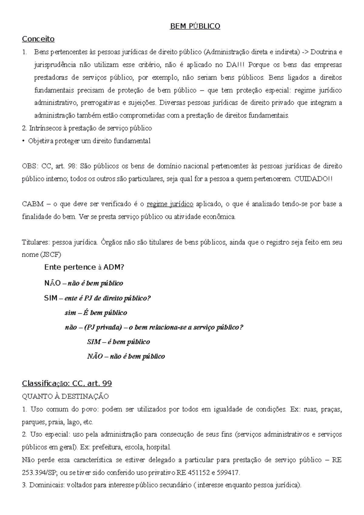 Bem Público - Resumo - BEM Conceito 1. Bens pertencentes pessoas de ...