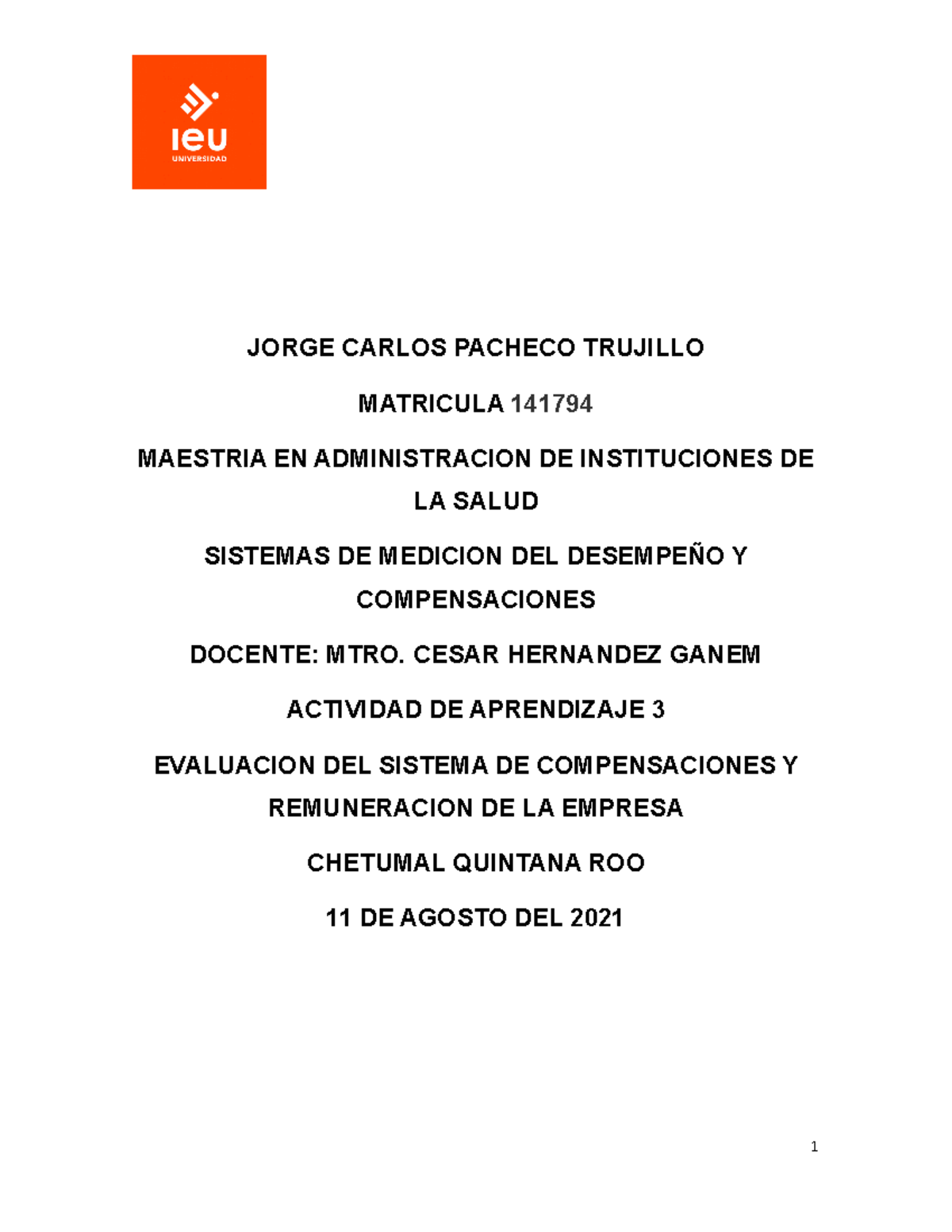Pacheco-Jorge-Act3 - TAREA - JORGE CARLOS PACHECO TRUJILLO MATRICULA ...