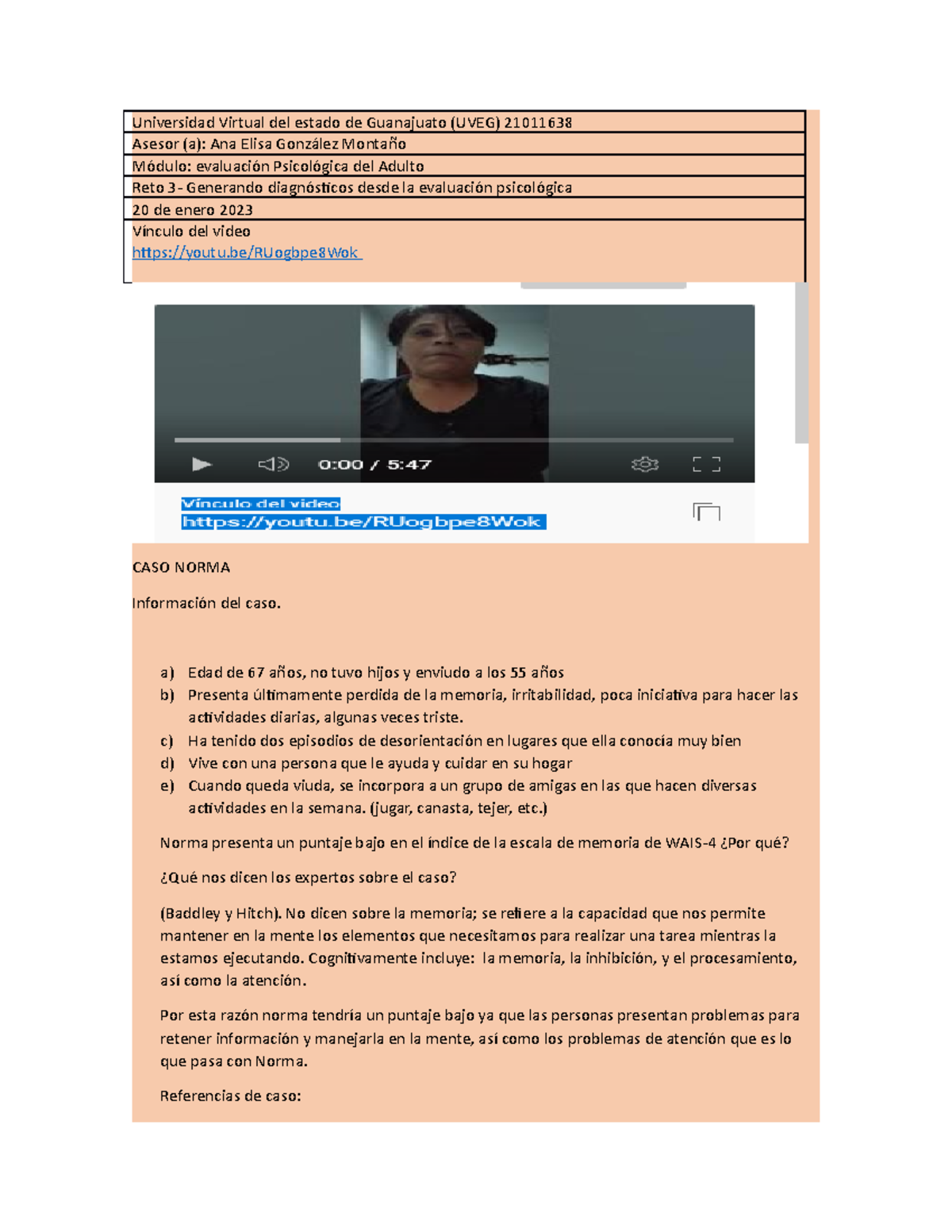 RETO 3- Unidad 2 Casos Norma Y Esteban - Universidad Virtual del estado ...