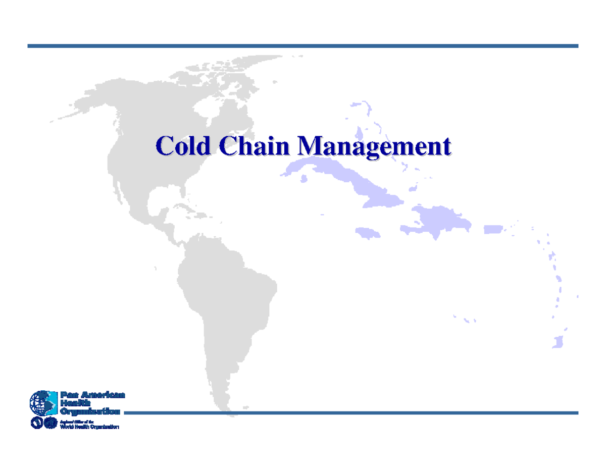 Cold Chain Management update version - Cold Chain Management Cold Chain ...