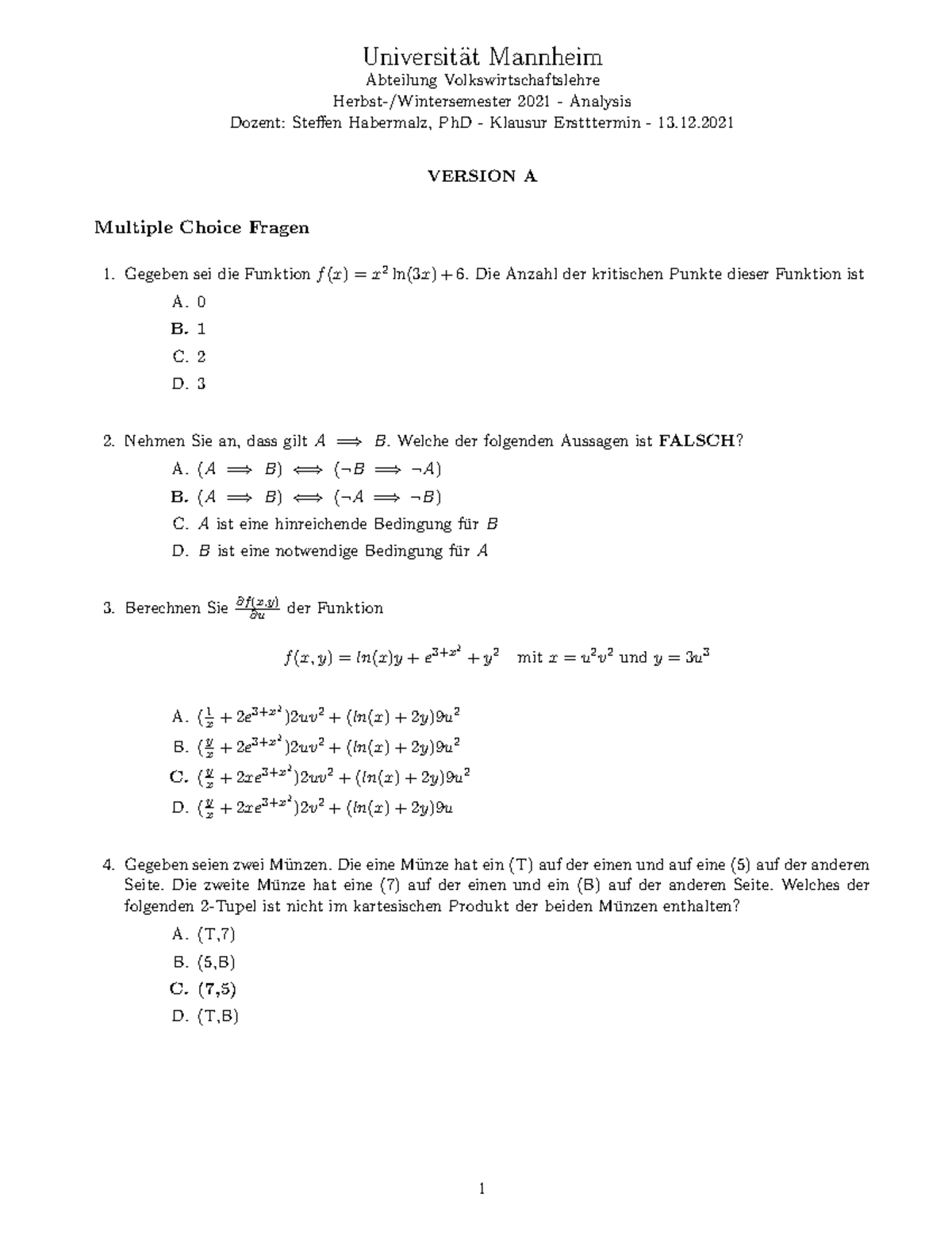 Klausur ANA 2021T1ALoesungen - Universit ̈at Mannheim Abteilung Volkswirtschaftslehre - Studocu