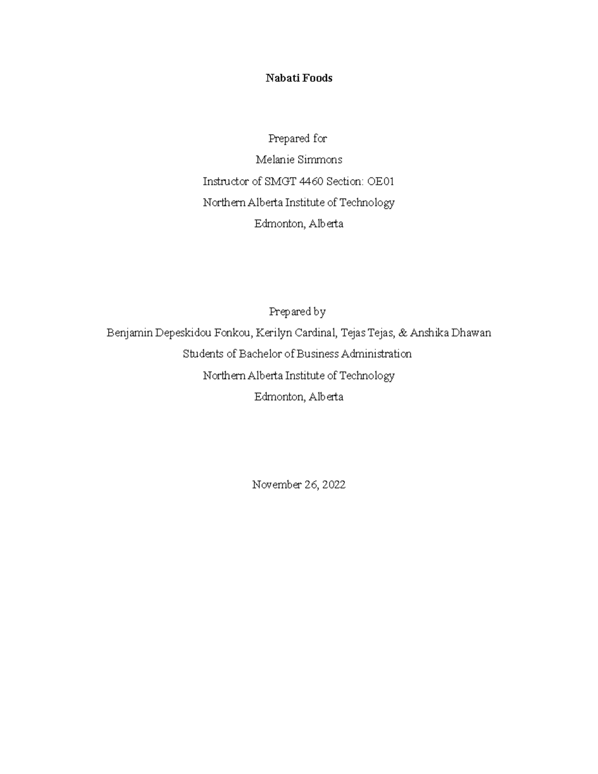 Major three papers of the course work - Nabati Foods Prepared for ...