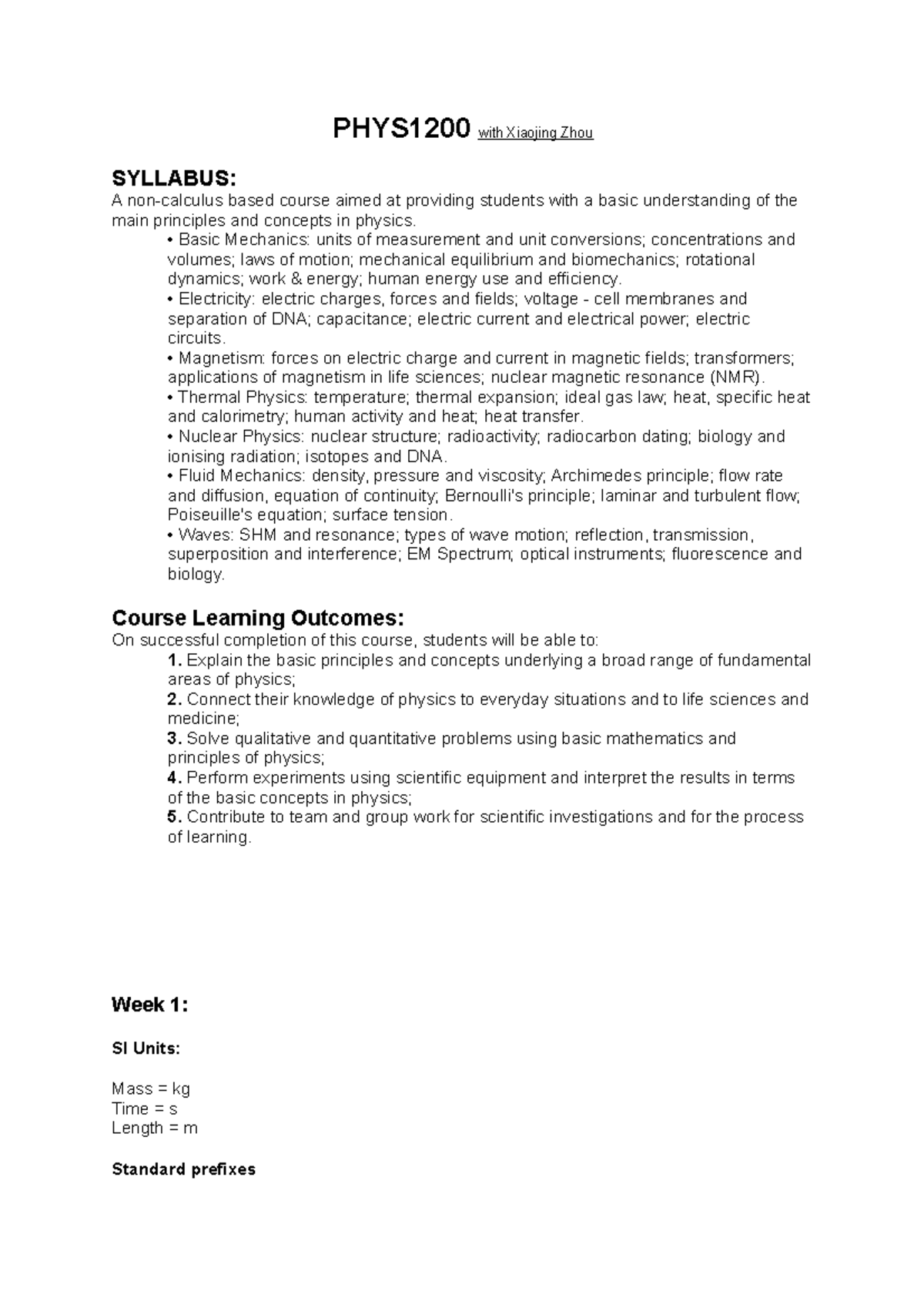 PHYS1200 - Lecture notes 1-3 - PHYS1200 with Xiaojing Zhou SYLLABUS: A ...