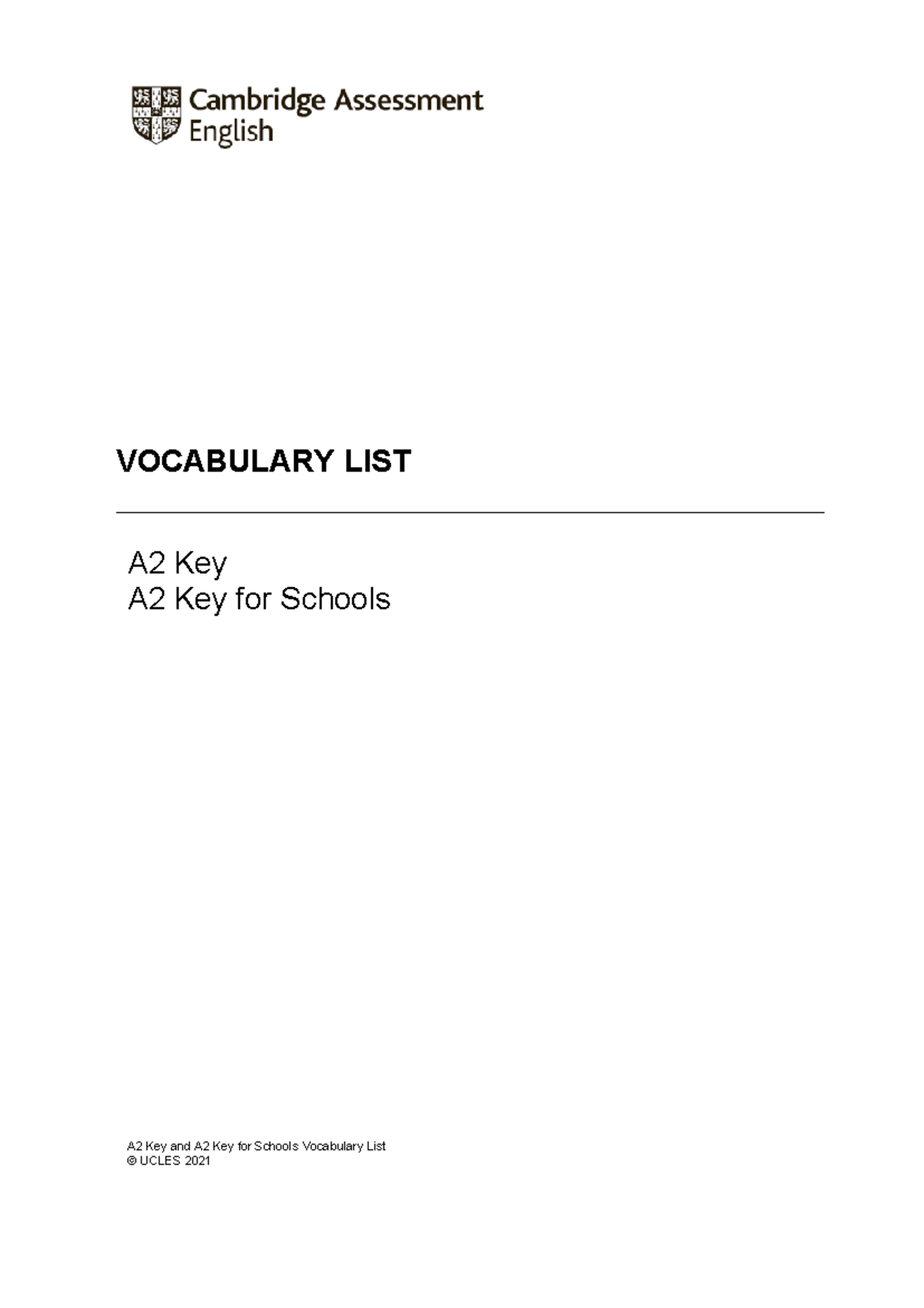 A2-key-2020 vocabulary list - VOCABULARY LIST A2 Key A2 Key for Schools ...