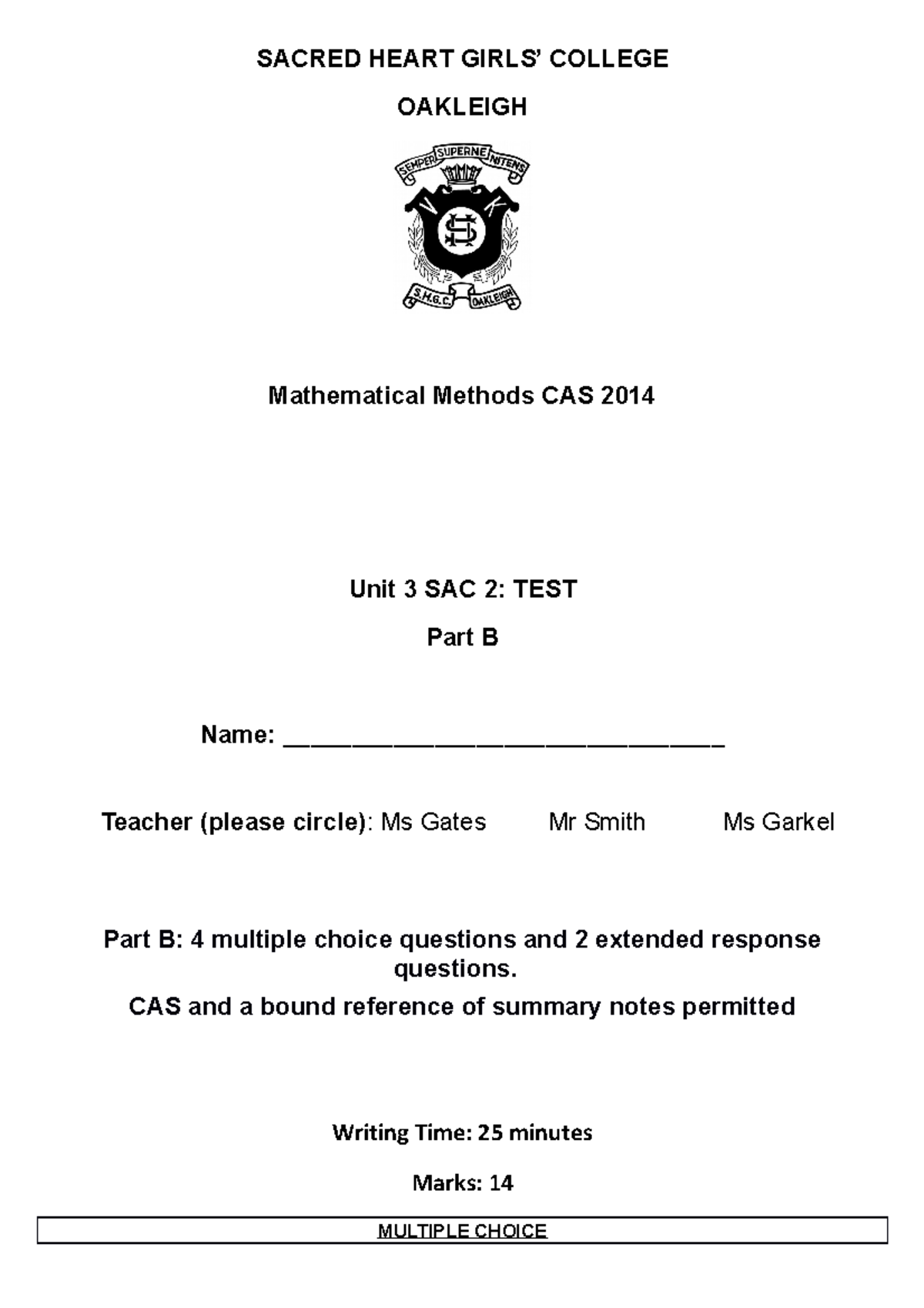 2014 shc sac 2 part 2 - methods practice sac - SACRED HEART GIRLS ...